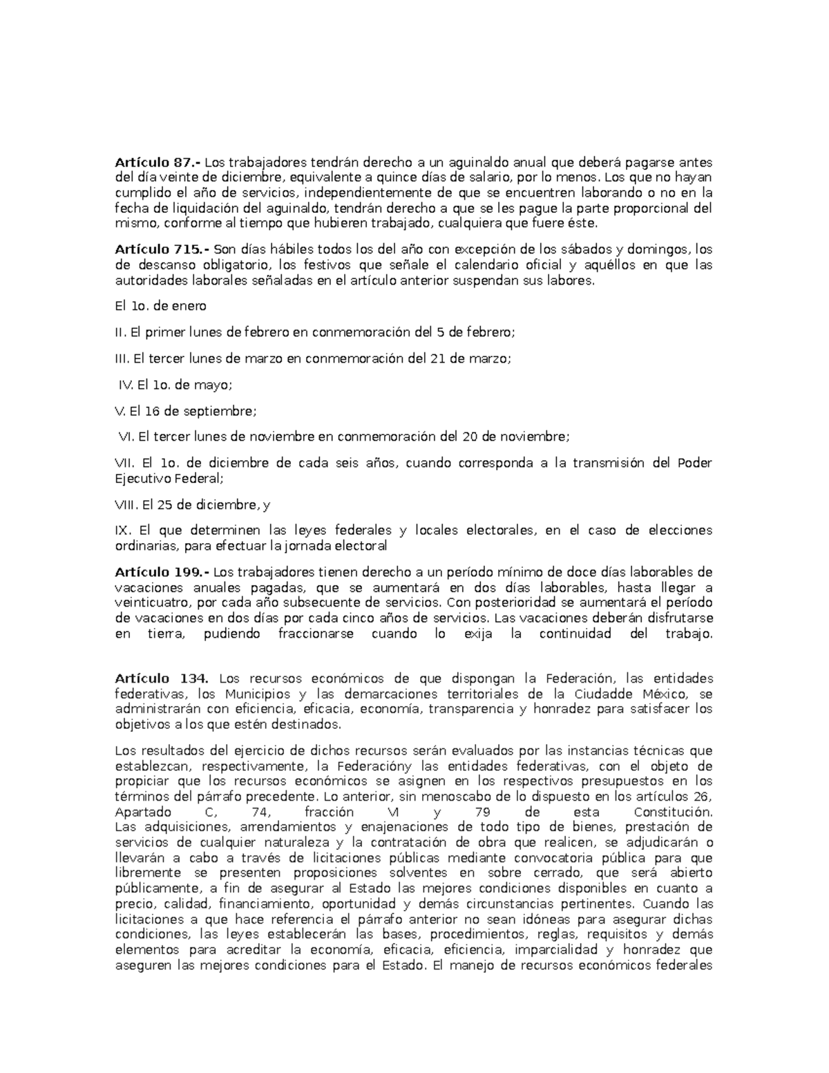 Articulooooos - Artículo 87.- Los trabajadores tendrán derecho a un ...