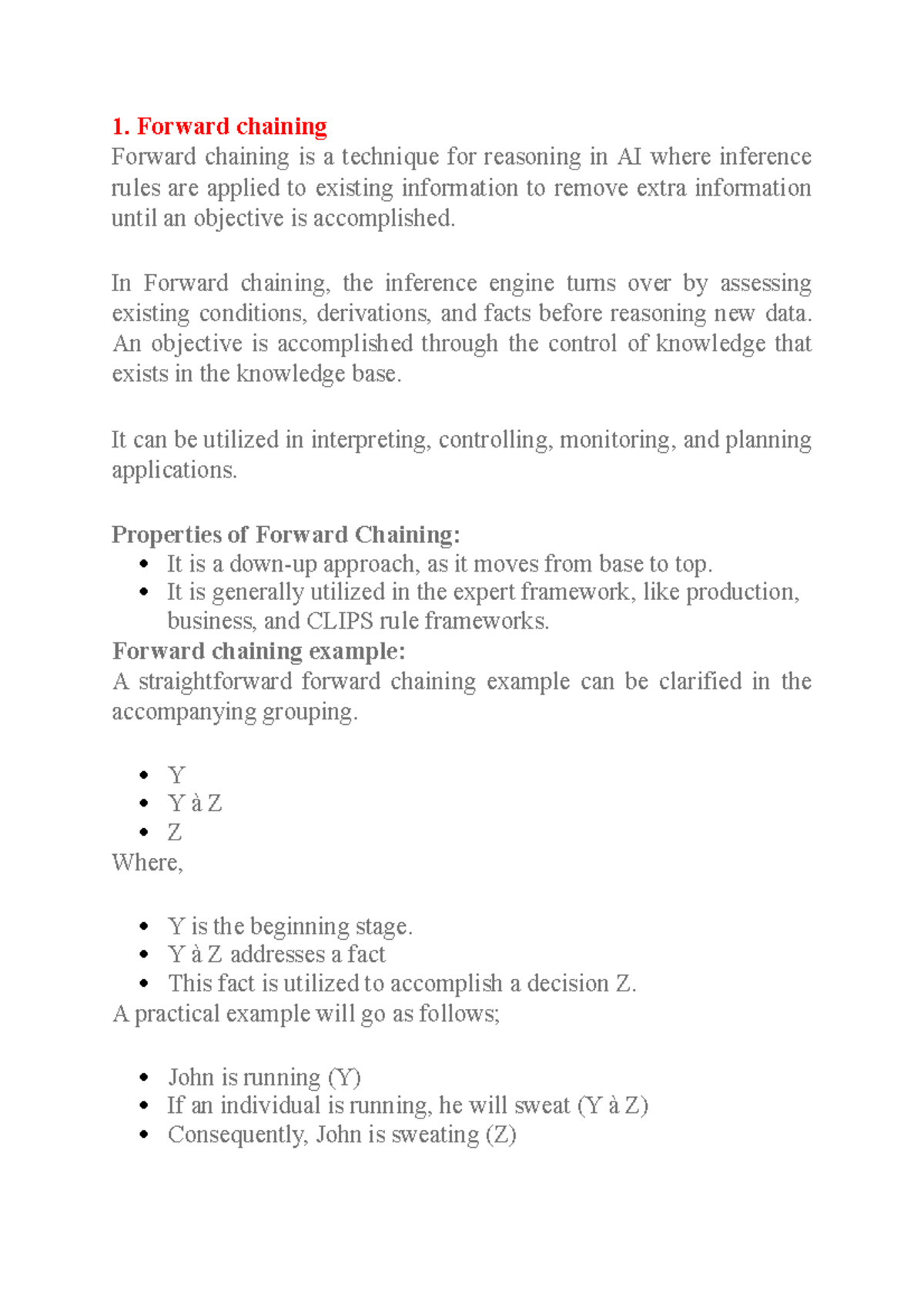 Forward and backwor reaoning - Forward chaining Forward chaining is a technique for reasoning in ...