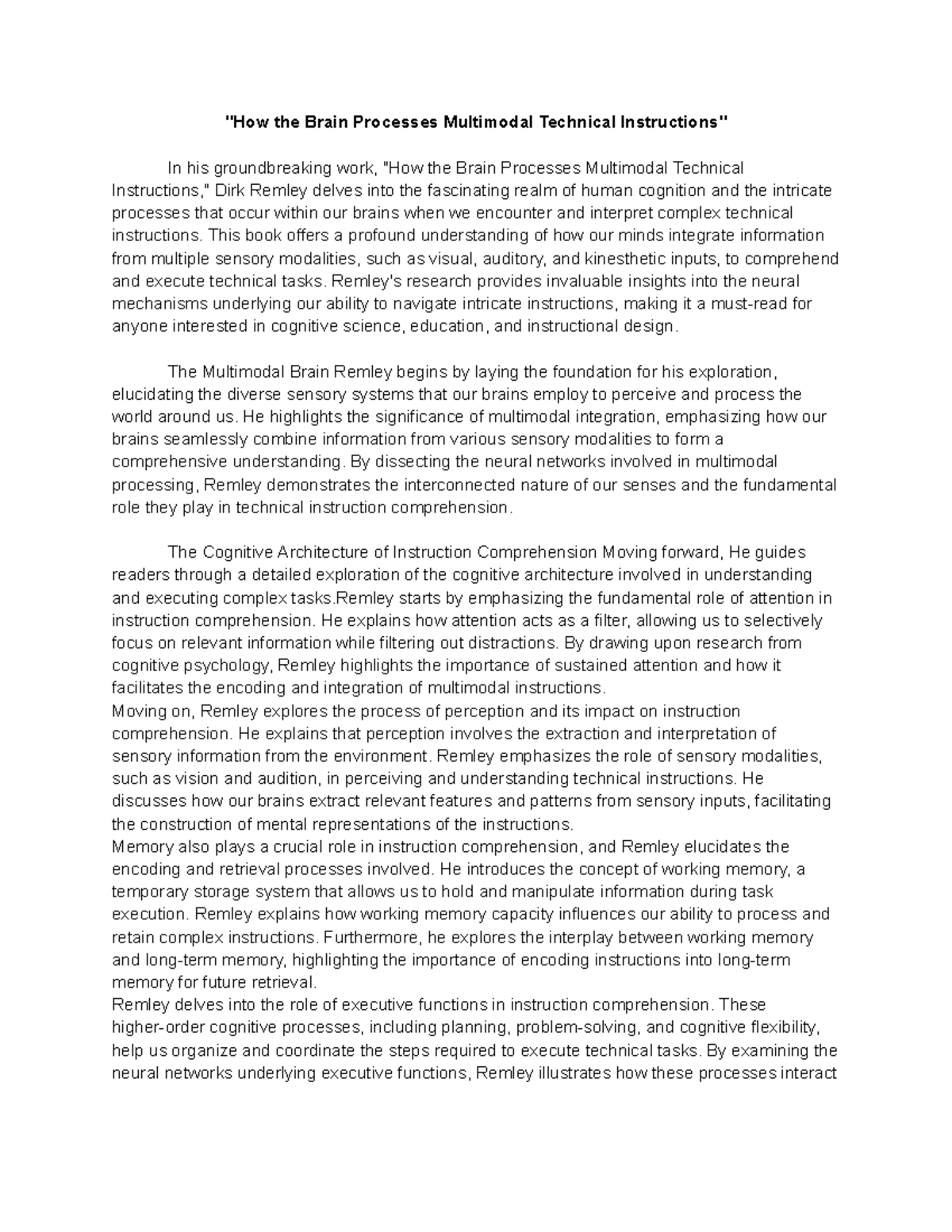 An Analysis and Summary of Dirk Remley's, "How the Brain Processes ...