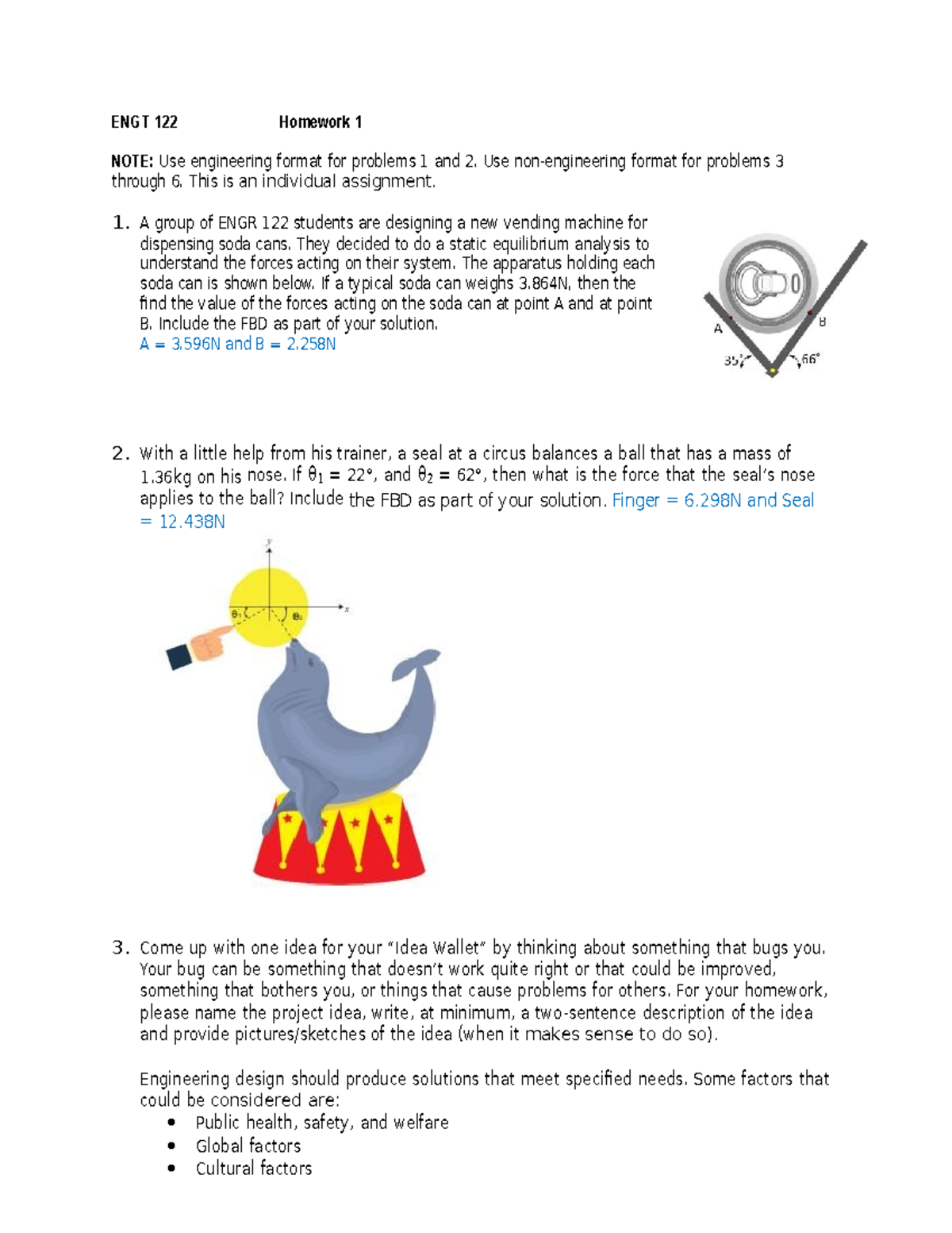 Homework 1 ENGT122- unfinished - ENGT 122 Homework 1 NOTE: Use ...