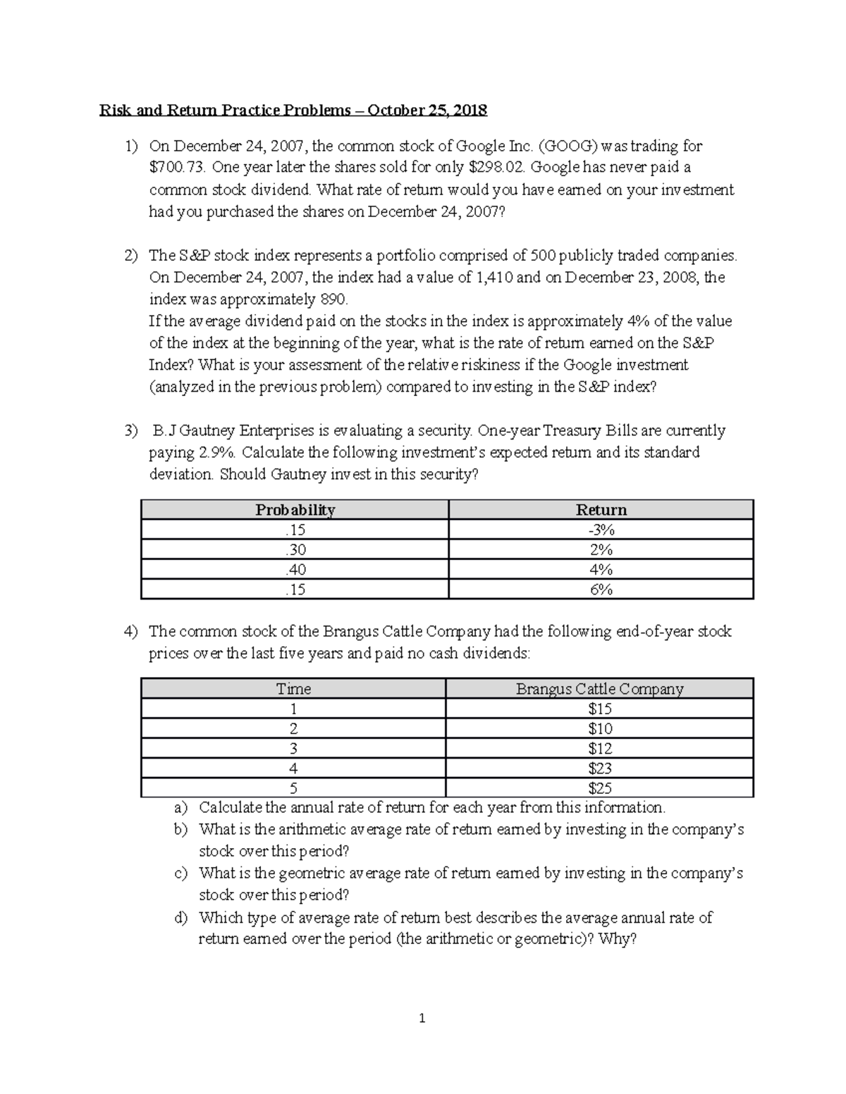 Risk Return Practice Problems - Risk and Return Practice Problems – October 25, 2018 On December ...