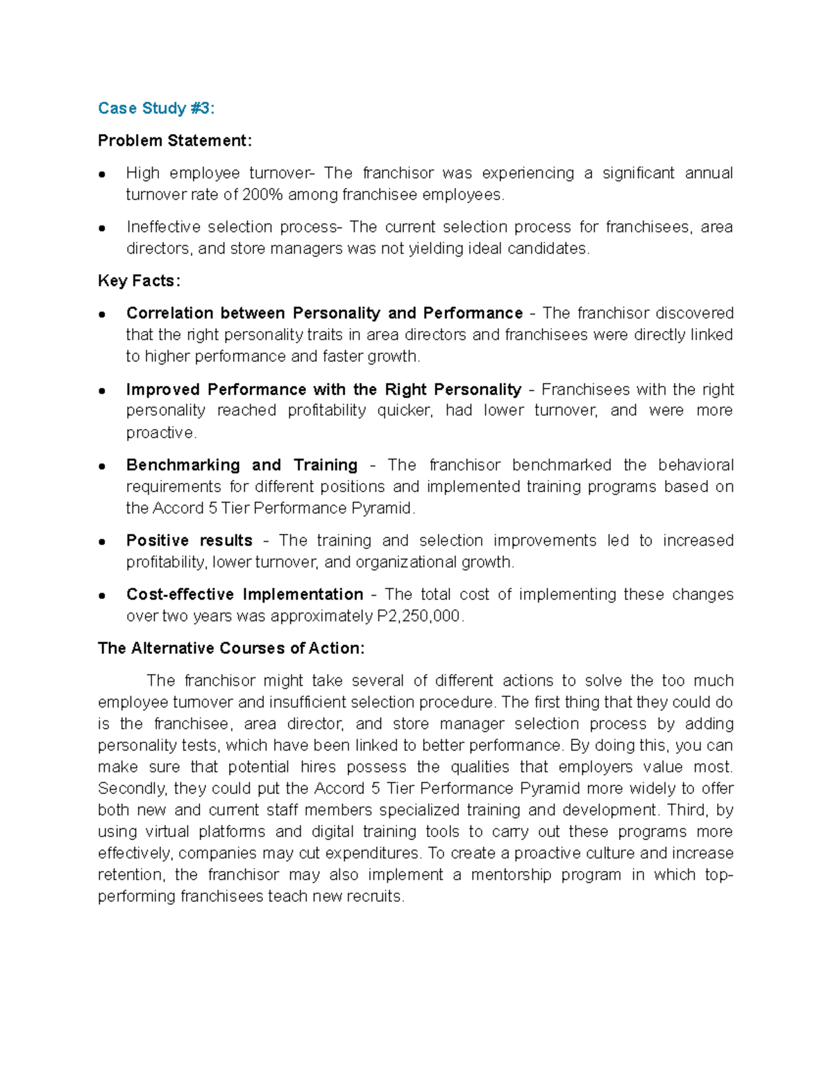 Franchising CASE- Study - Case Study #3: Problem Statement: High employee turnover- The ...