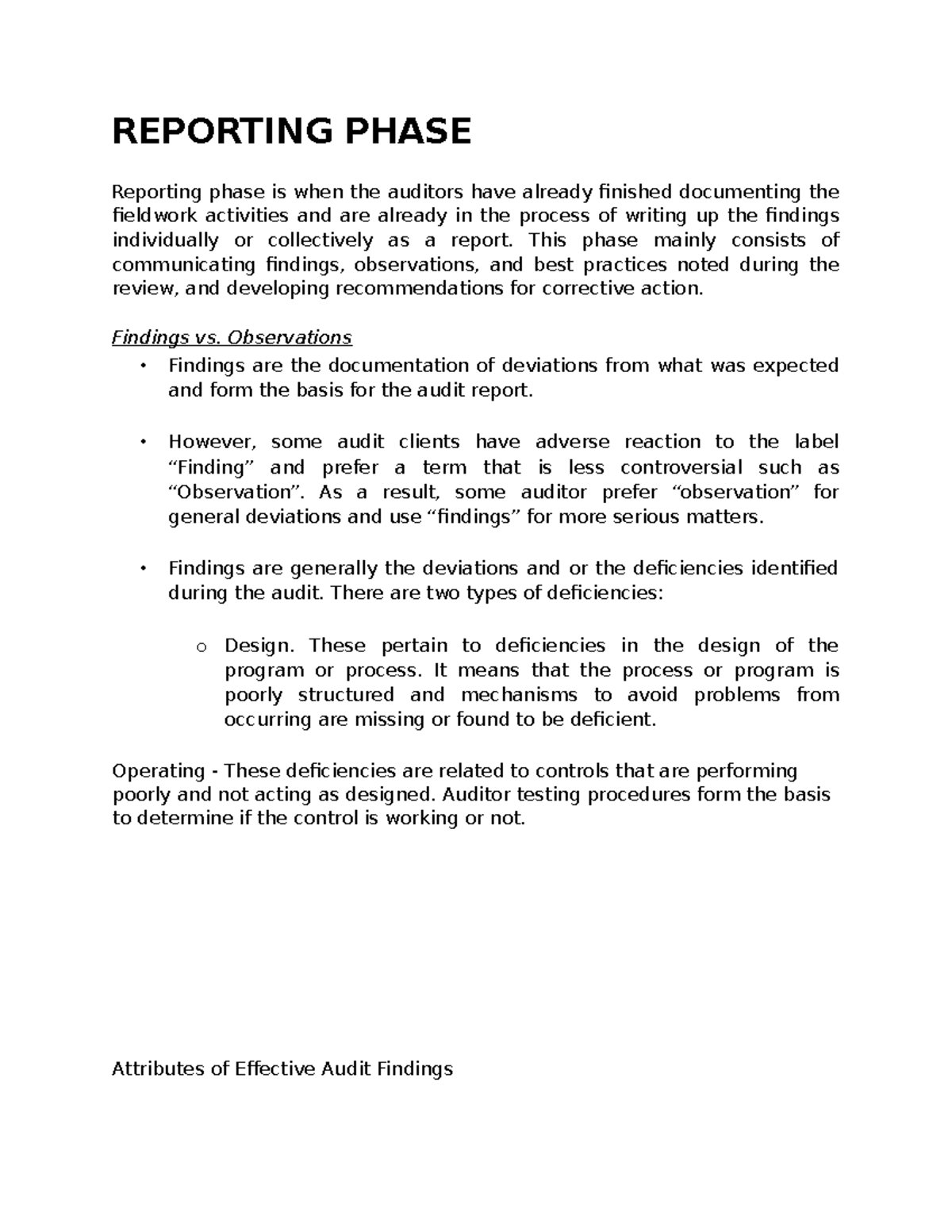 Reporting Phase - REPORTING PHASE Reporting phase is when the auditors ...