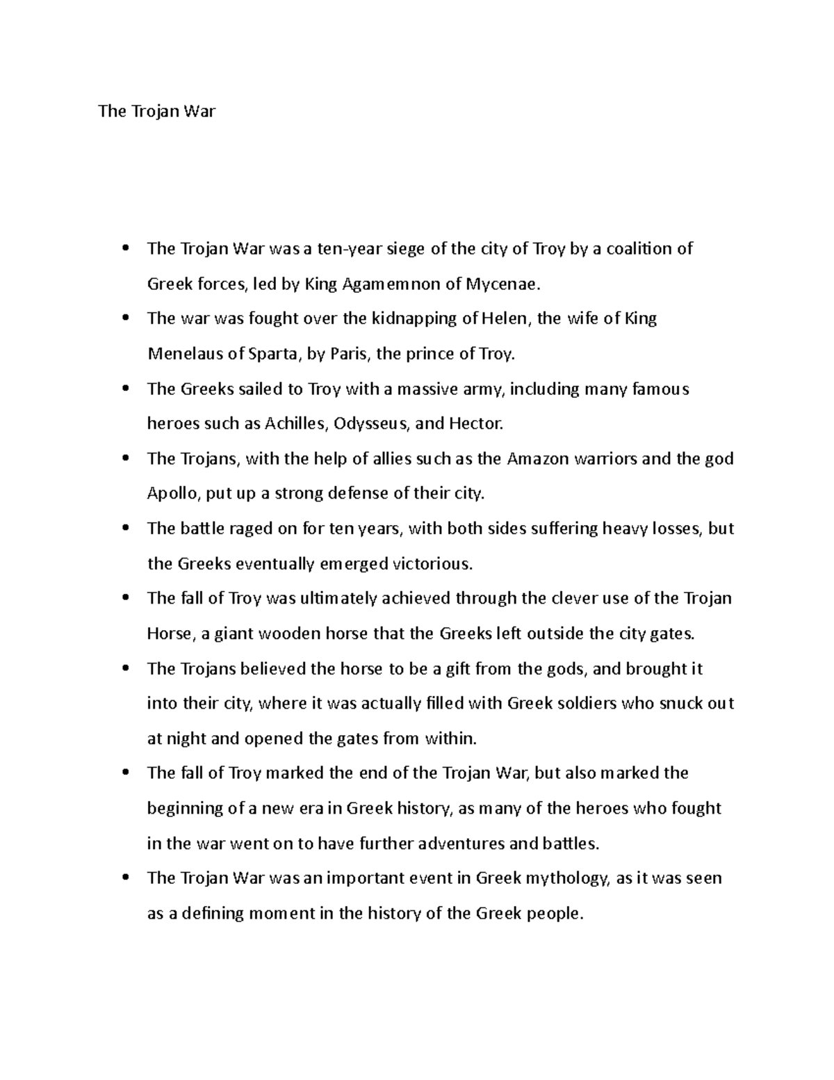 The Trojan War notes - The Trojan War The Trojan War was a ten-year ...