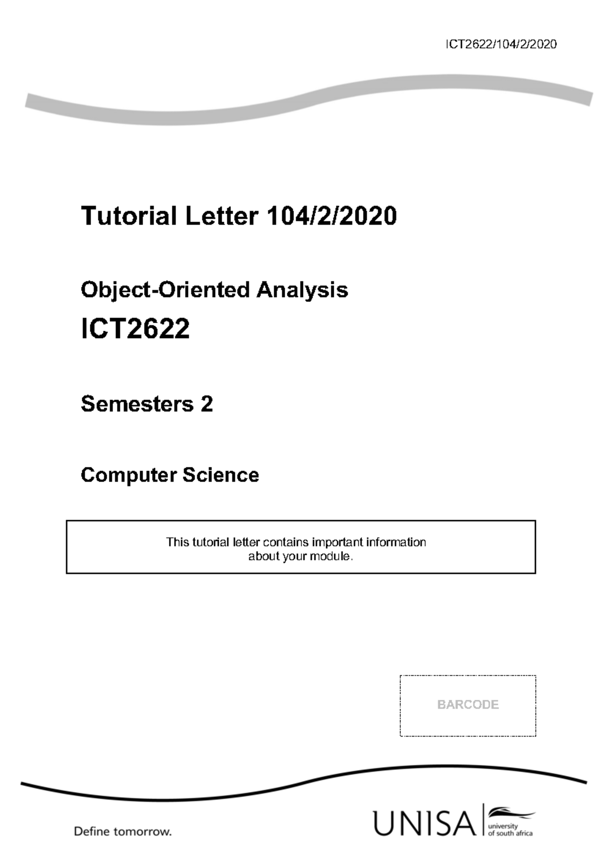 ICT2622 - Semester 2 2020 - Assignment 3 - Questions - ICT2622/ 104 / 2 / 2020 Tutorial Letter ...