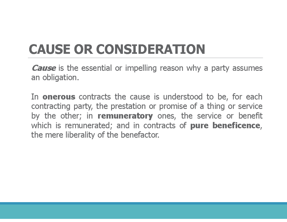 Merged 1 and 2 cause and defective - CAUSE OR CONSIDERATIONCause is the ...