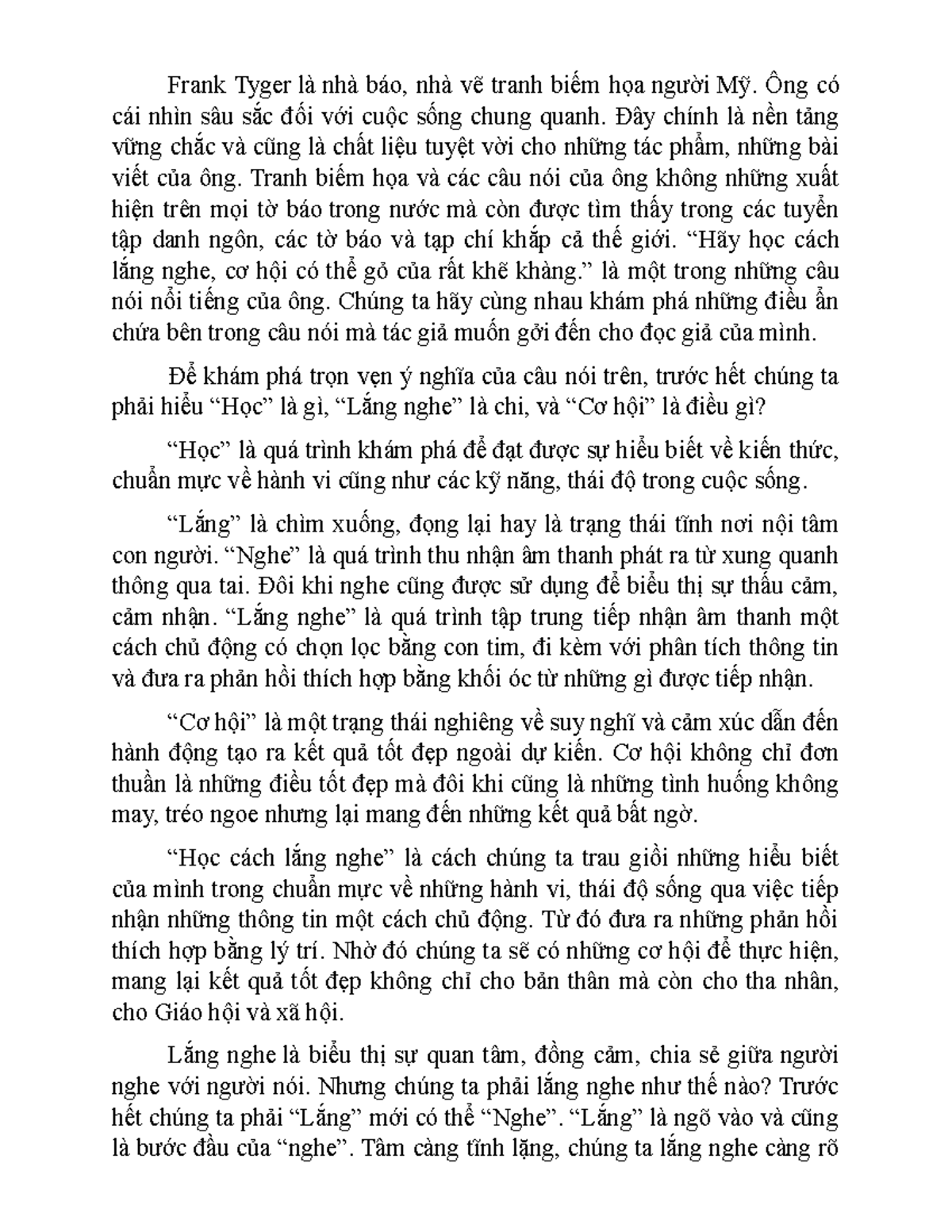 Frank Tyger - Bình luận - Frank Tyger là nhà báo, nhà vẽ tranh biếm họa ...