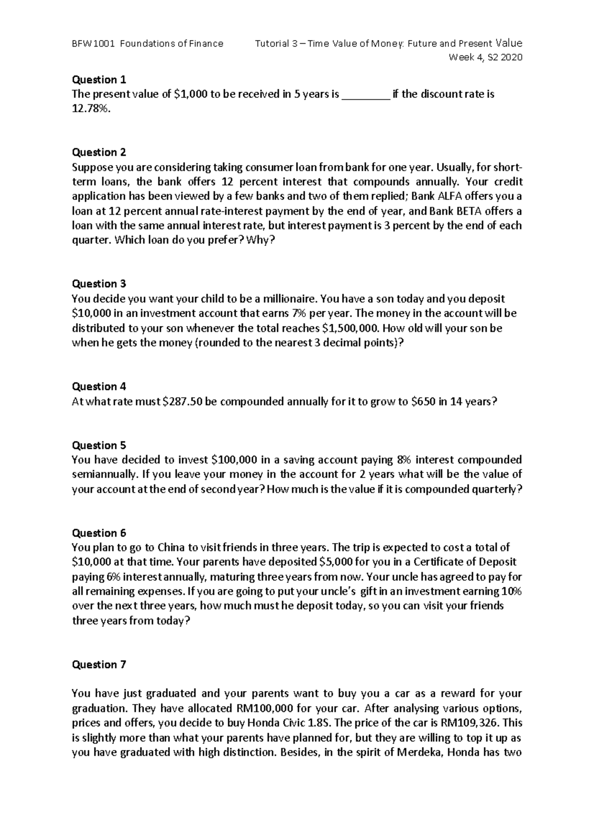 Tutorial Questions - Future and Present Value - BFW 1001 Foundations of ...