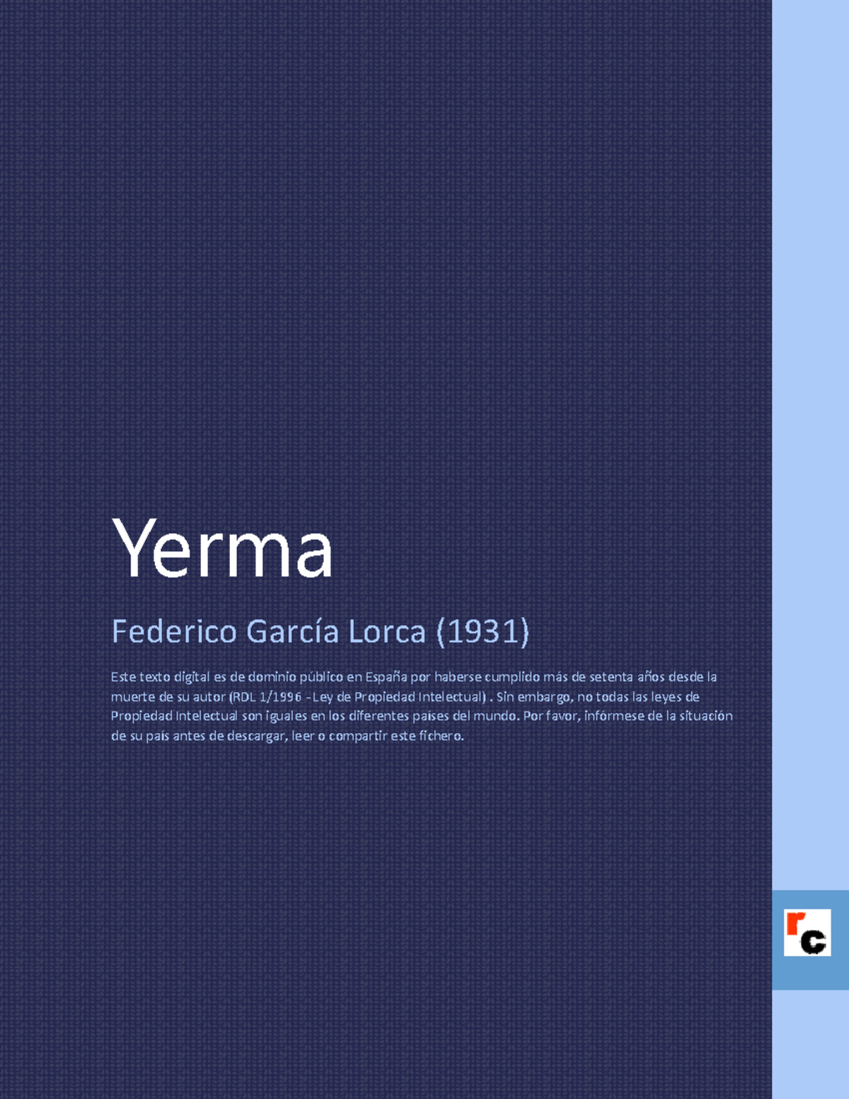 03 Yerma - Libro 2 - Yerma Federico García Lorca (1931) Este texto ...