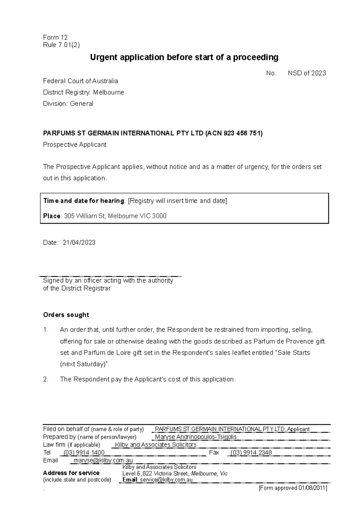 Urgent application - Form 12 Rule 7(2) Urgent application before start ...