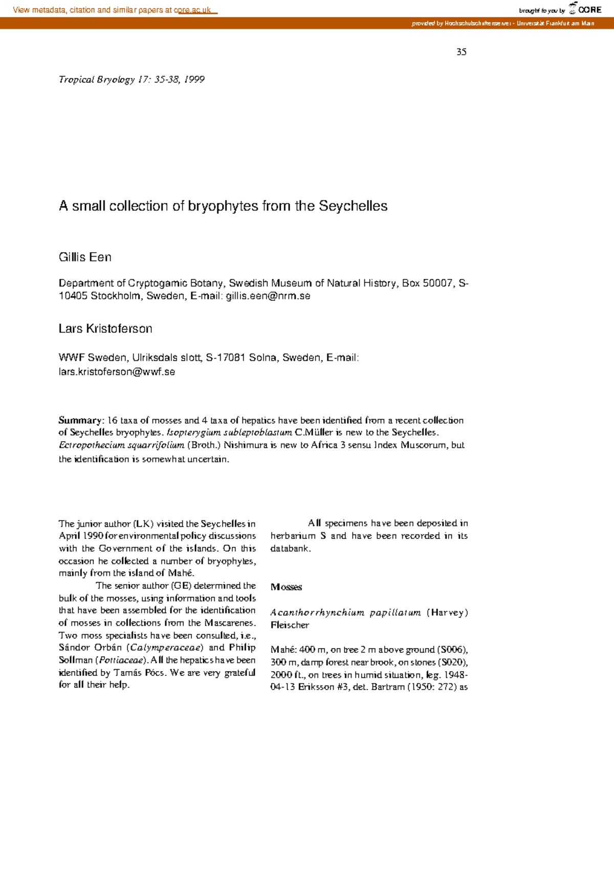 14530055 - Histoire - 35 Tropical Bryology 17: 35-38, 1999 A small ...