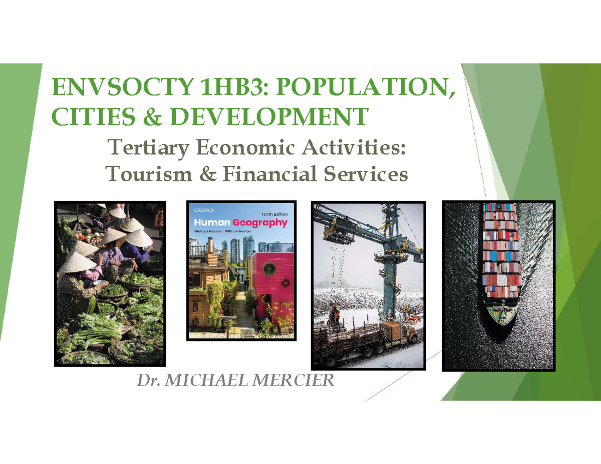 Envsocty slides 24 - ENVSOCTY 1HB3: POPULATION, CITIES & DEVELOPMENT ...