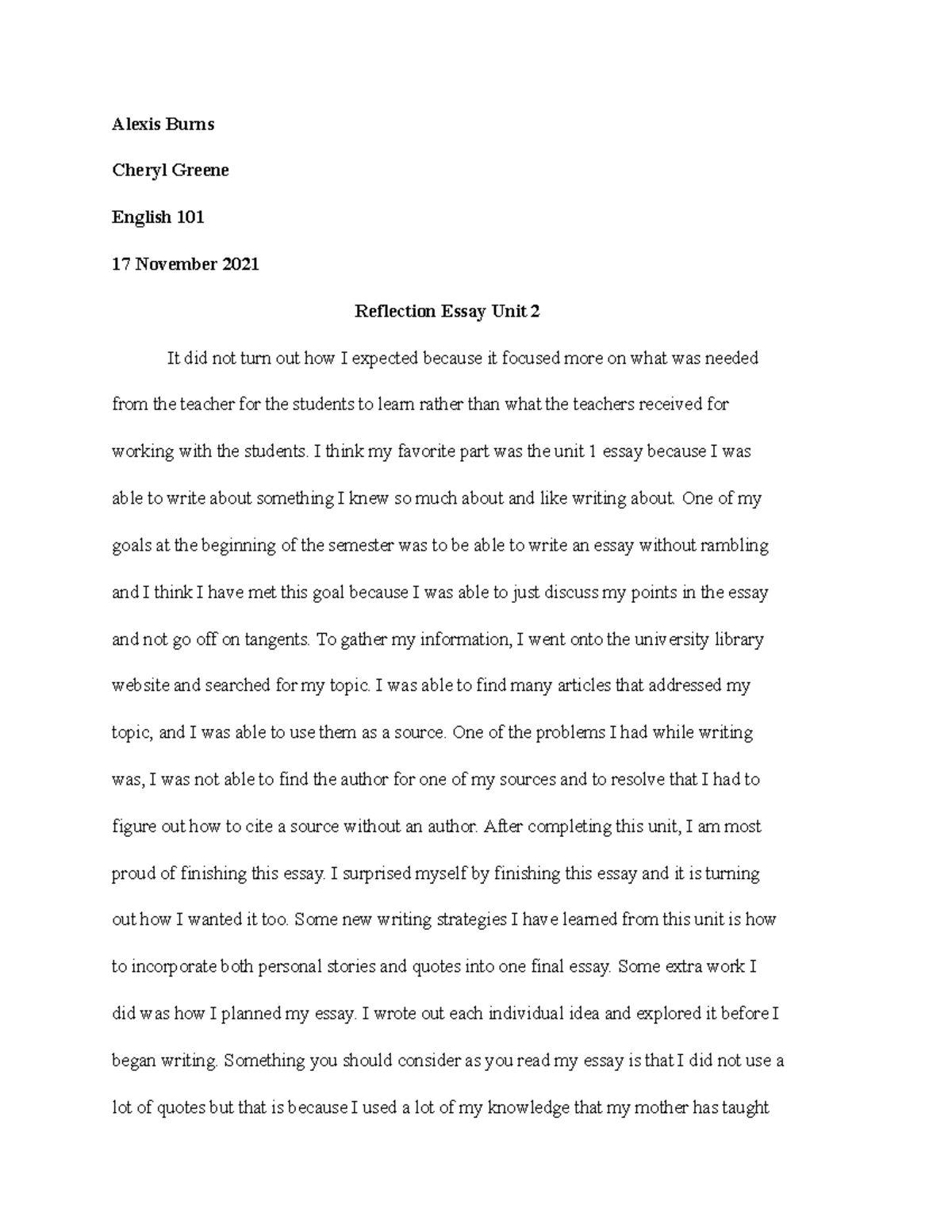 Unit 2 Reflection - Alexis Burns Cheryl Greene English 101 17 November ...