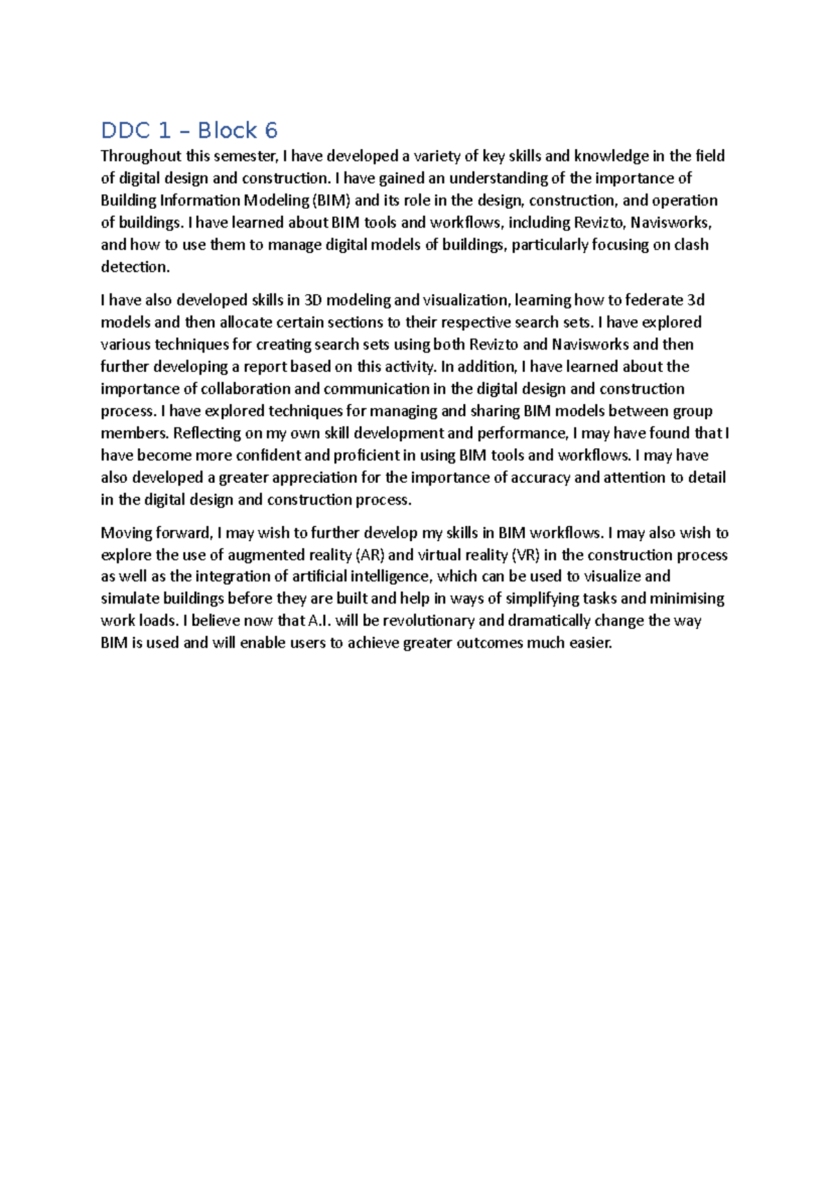 DDC Block 6 - DDC 1 – Block 6 Throughout this semester, I have ...