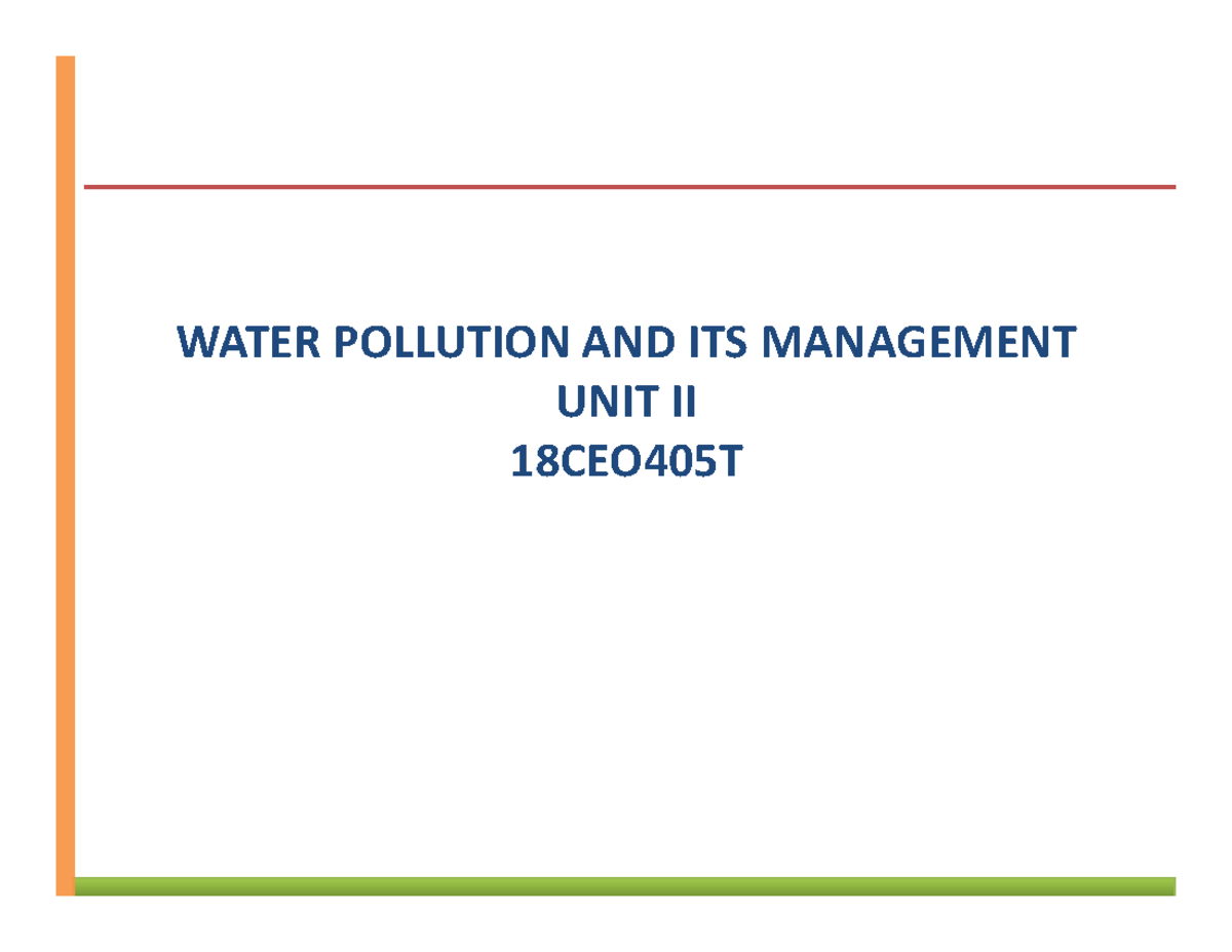 Water Pollution And Its Management (CE1204) unit 2 - WATER POLLUTION ...