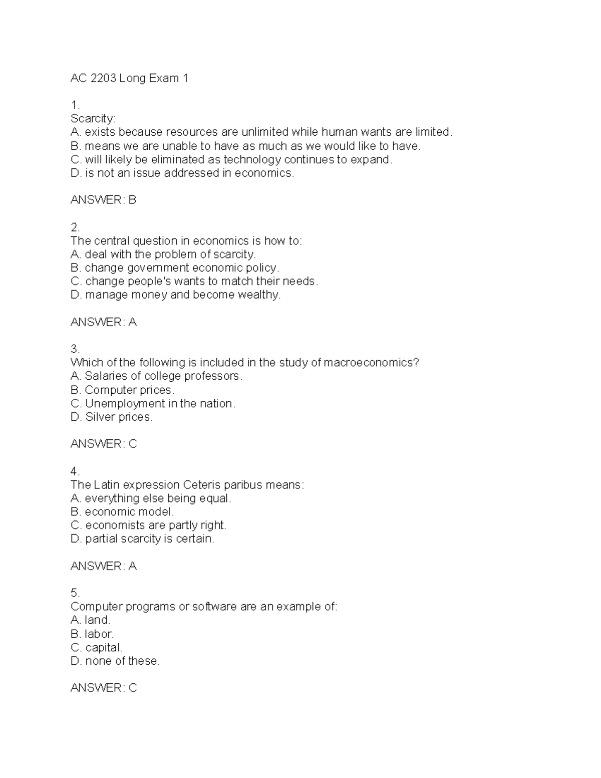 AC 2203 Long Exam 1 Testpaper - AC 2203 Long Exam 1 1. Scarcity: A ...