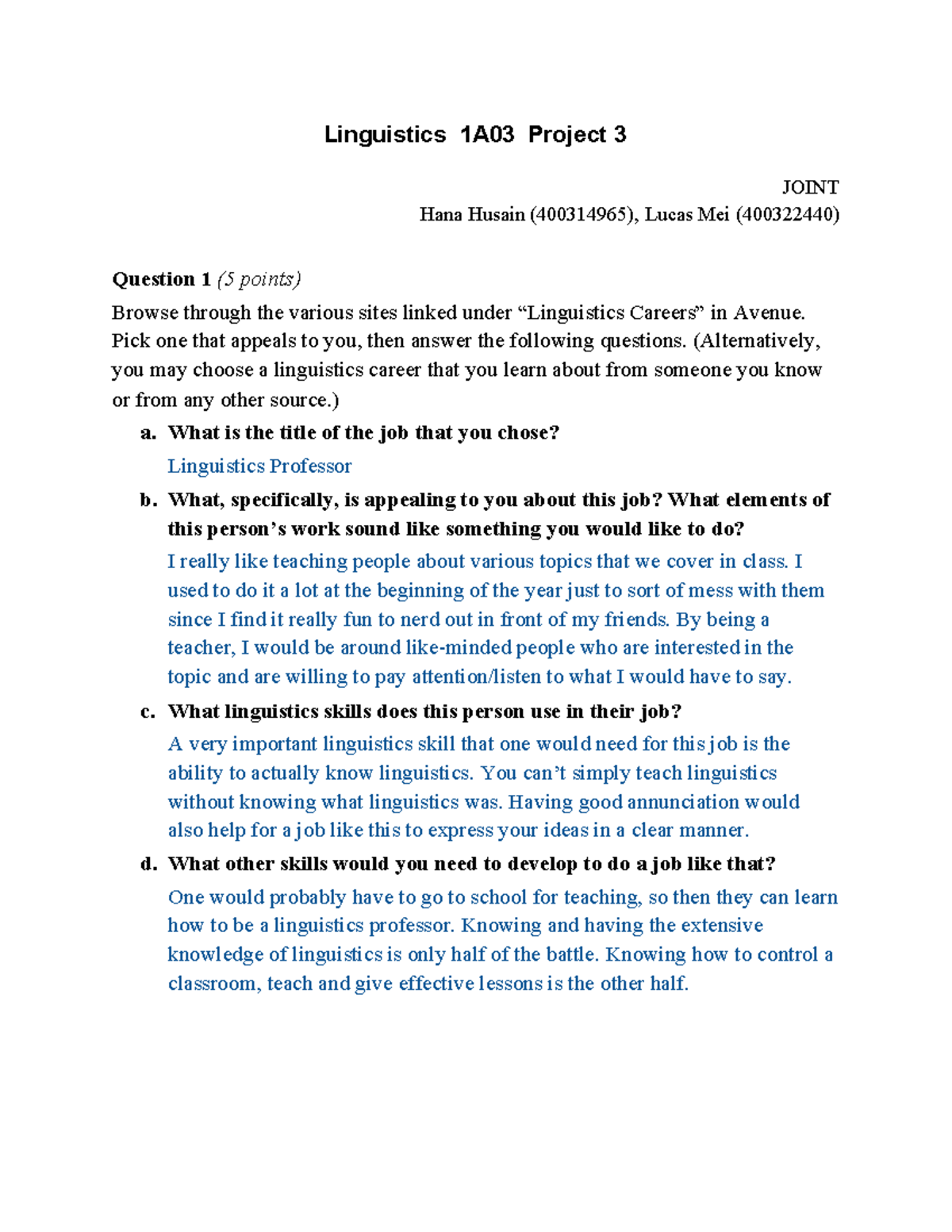 Linguistics project 3 - Linguistics 1A03 Project 3 JOINT Hana Husain ...