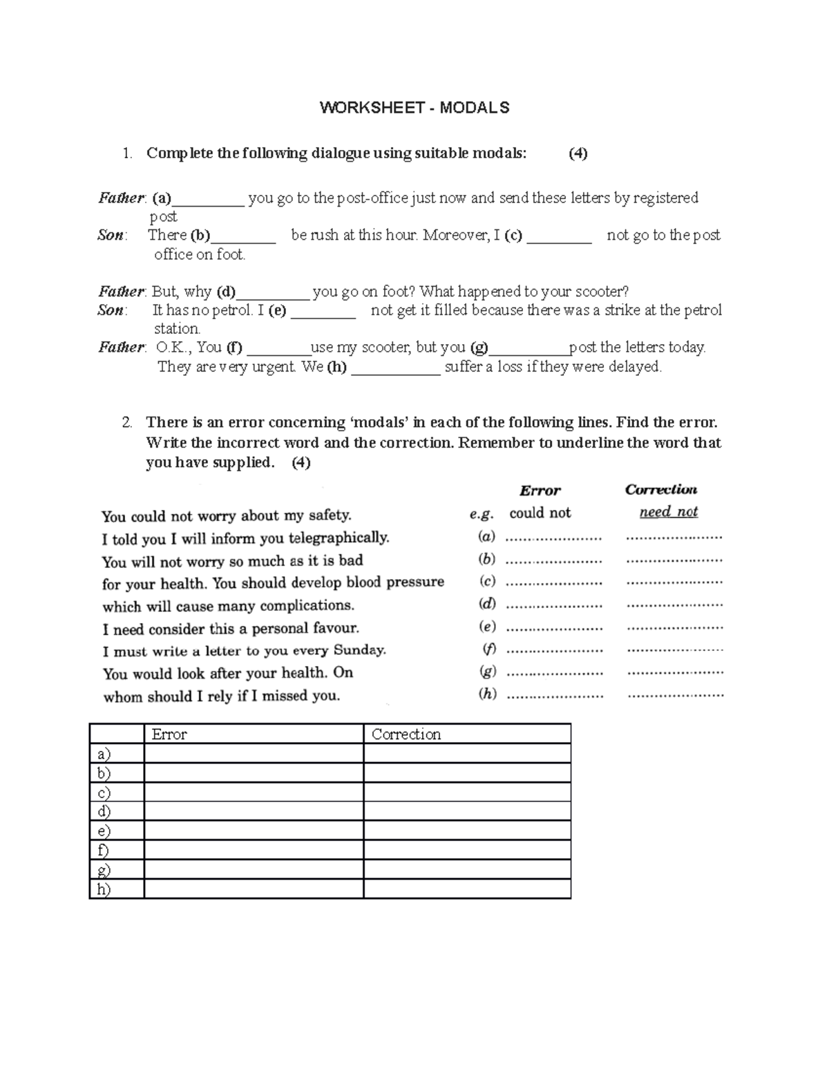 Modals Worksheet 1 - WORKSHEET - MODALS Complete the following dialogue using suitable modals ...