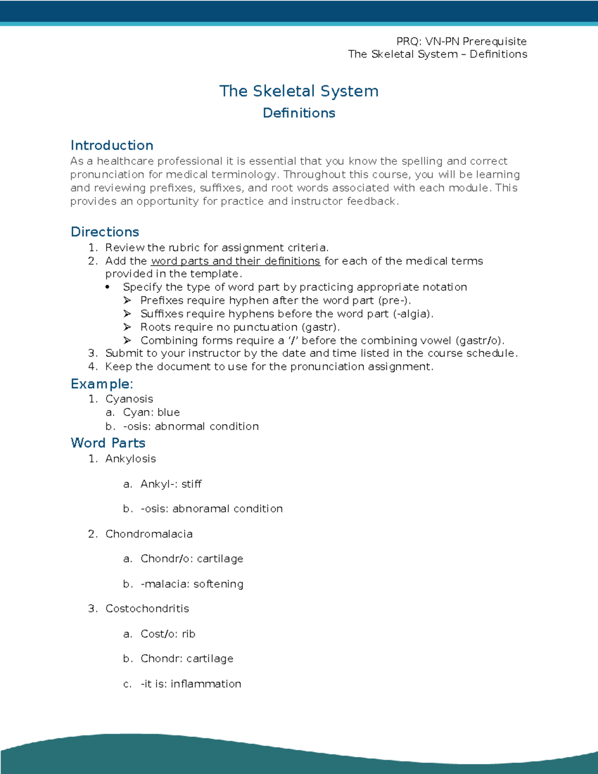 (Ch. 3 - Skeletal System) - The Skeletal System – Definitions The Skeletal System Definitions ...