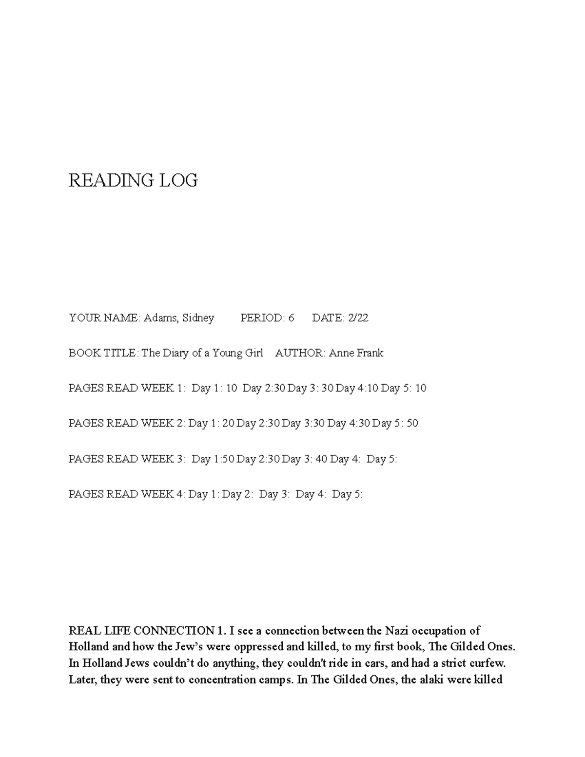 Literary Analysis #5 - READING LOG YOUR NAME: Adams, Sidney PERIOD: 6 ...