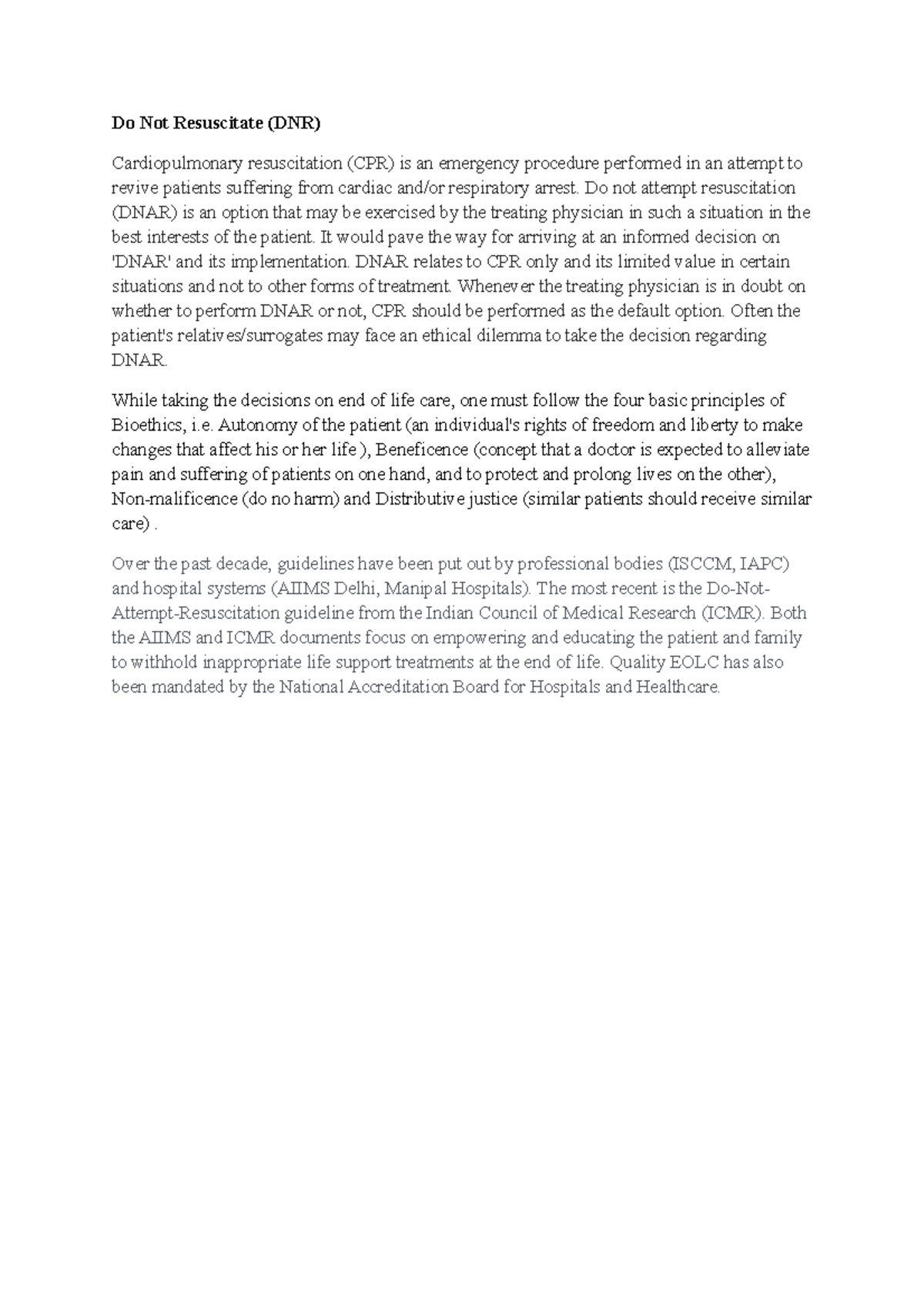 Ethics related to DNR - notes - Do Not Resuscitate (DNR ...