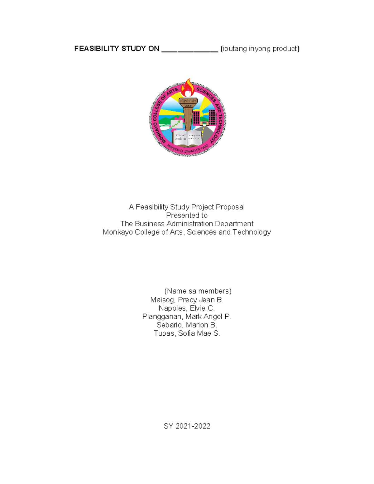 Feasibility Study Discussion - FEASIBILITY STUDY ON ...