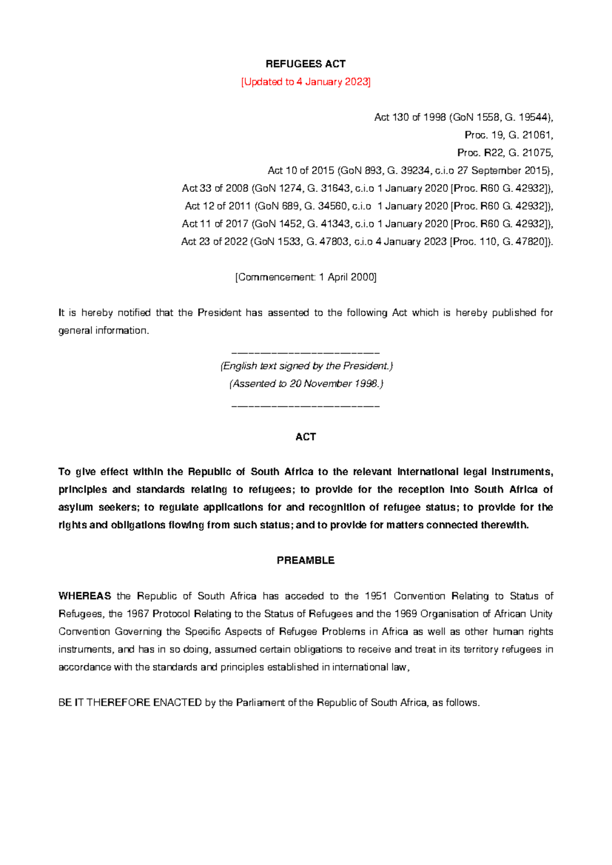 Updated Refugee Act - REFUGEES ACT [Updated to 4 January 2023] Act 130 ...