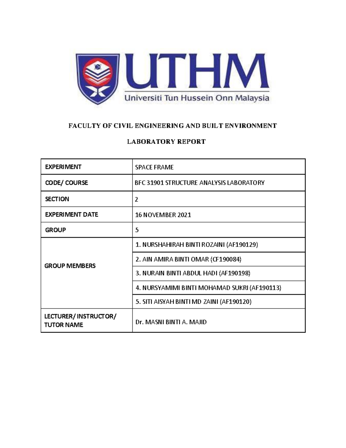 Lab report Space Frame - FACULTY OF CIVIL ENGINEERING AND BUILT ...