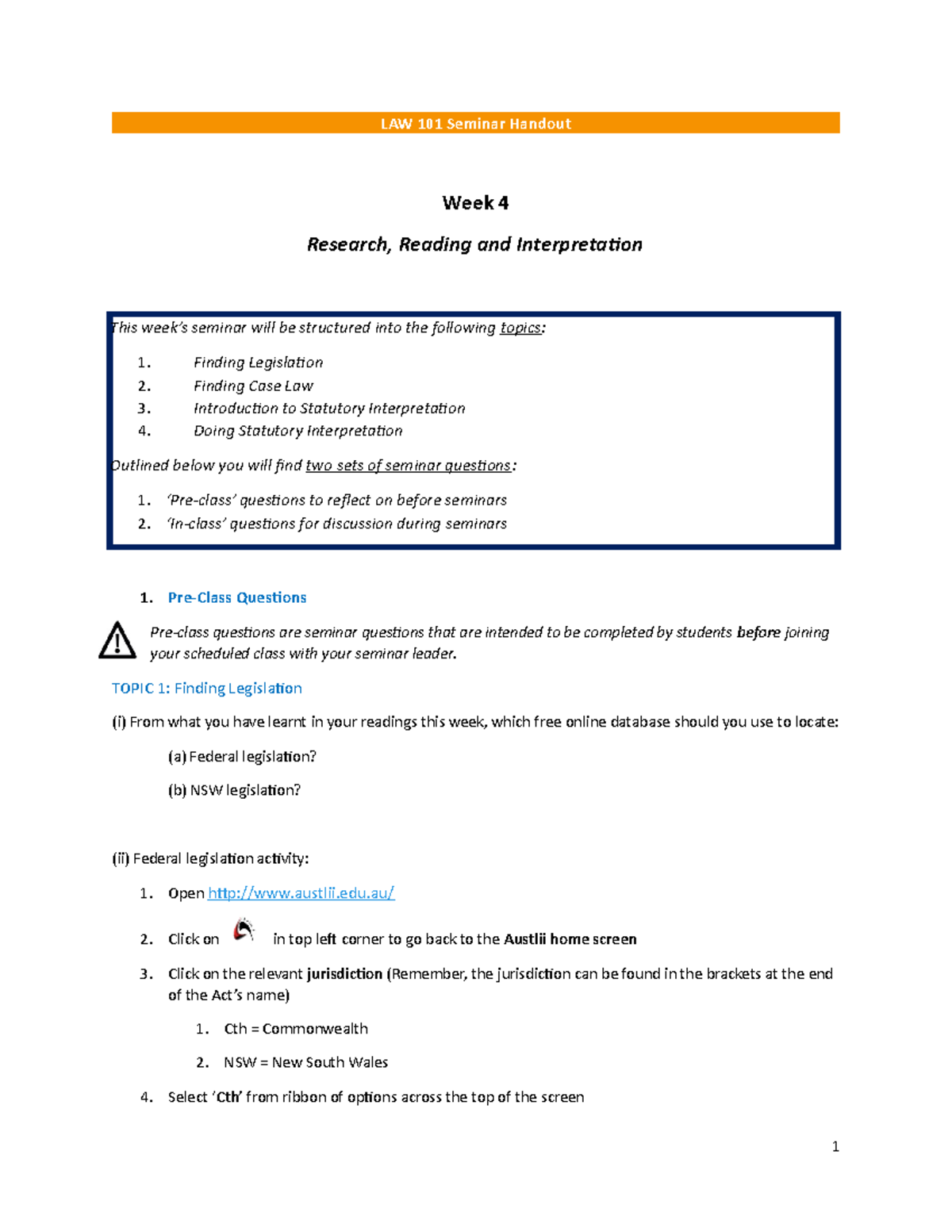 4 Seminar Handout Week 4 - LAW 101 Seminar Handout Week 4 Research, Reading and Interpretation ...