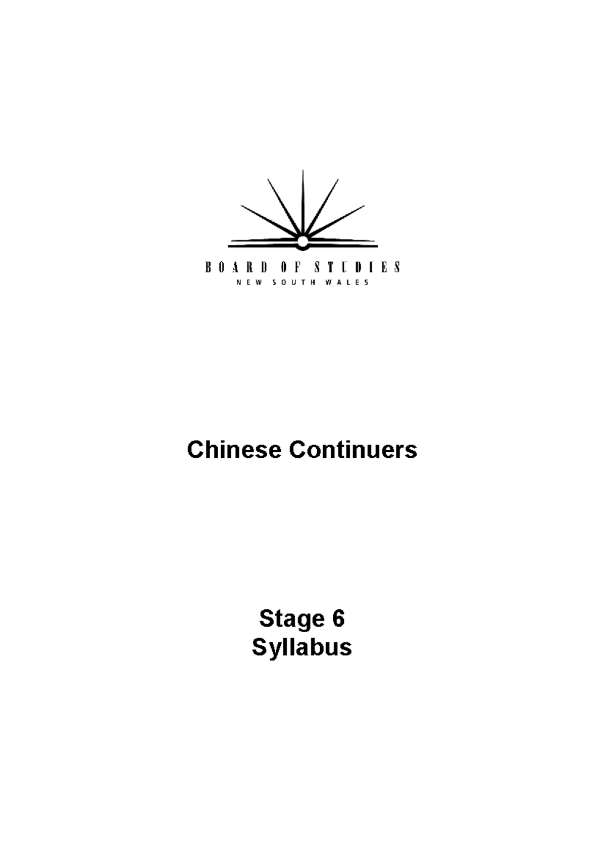Chinese continuers st6 syl from2010 - Chinese Continuers Stage 6 ...