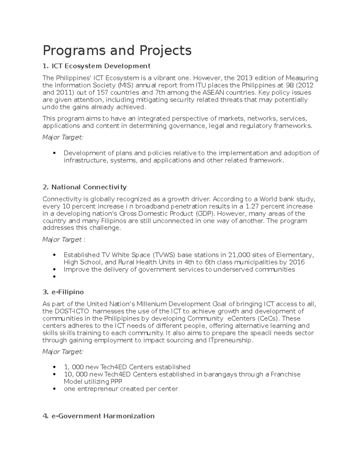 Programs and Projects of Governments - Programs and Projects 1. ICT ...