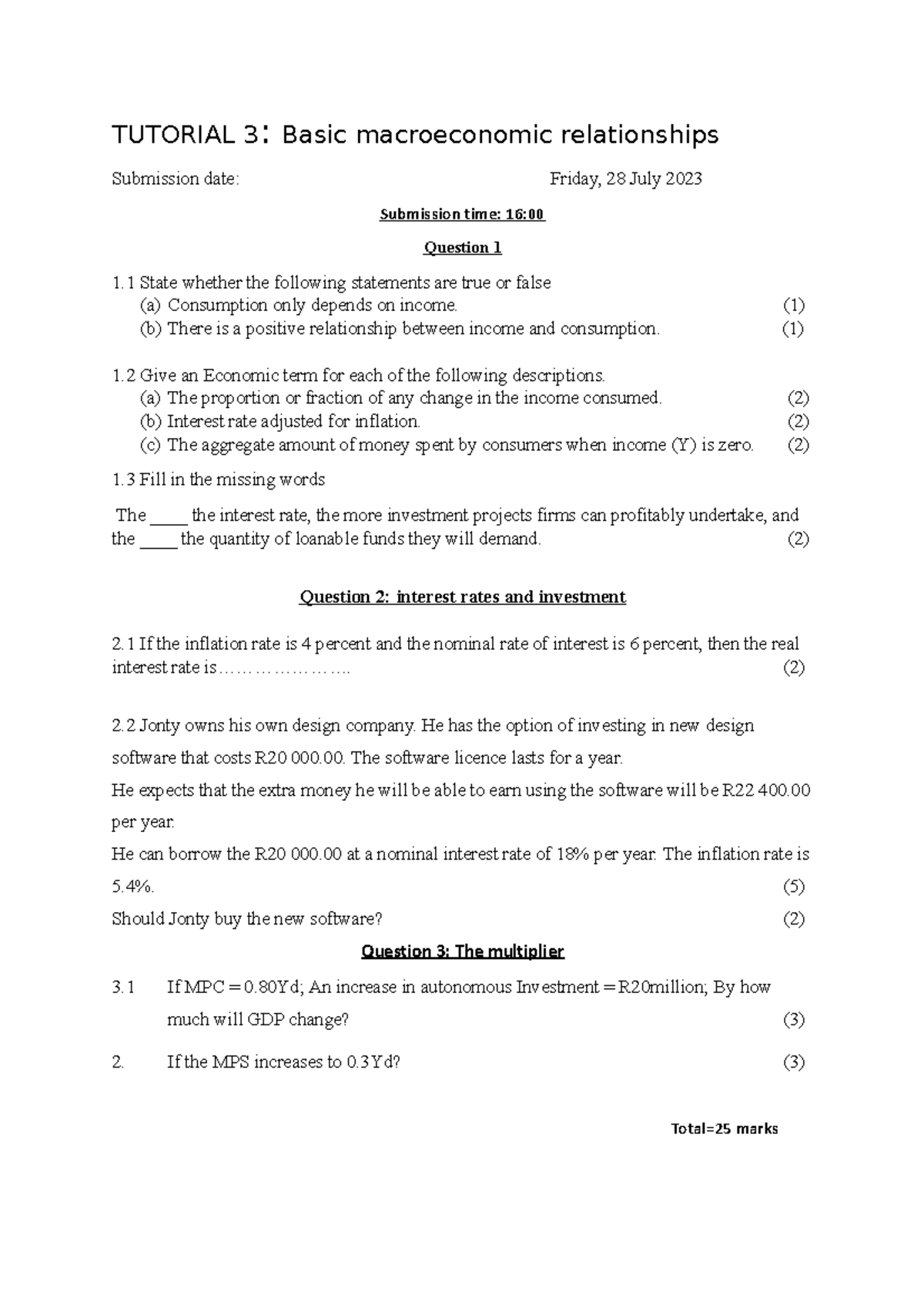 Tutorial 3 ECO 102-2023 - TUTORIAL 3: Basic macroeconomic relationships Submission date: Friday ...