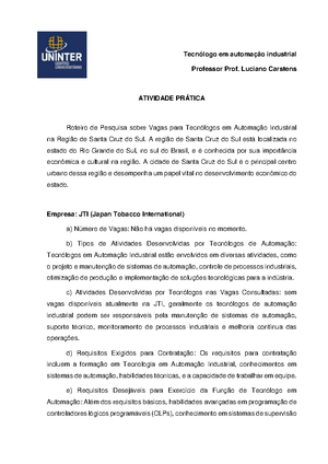 O Tecnologo em Automacao Industrial Roteiro da Atividade Pratica - Profa. Ma. Maria Aline ...