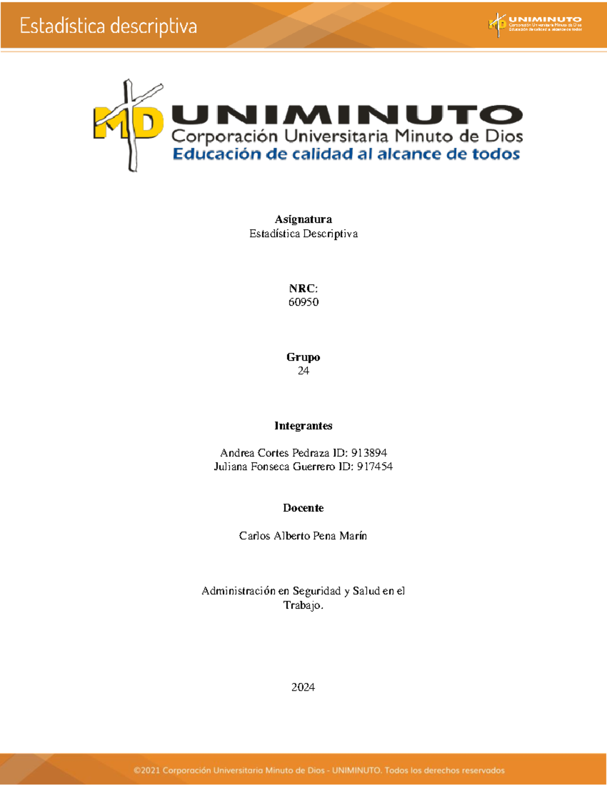 Taller 3 - Estadistica descriptiva - Asignatura Estadística Descriptiva NRC: 60950 Grupo 24 ...