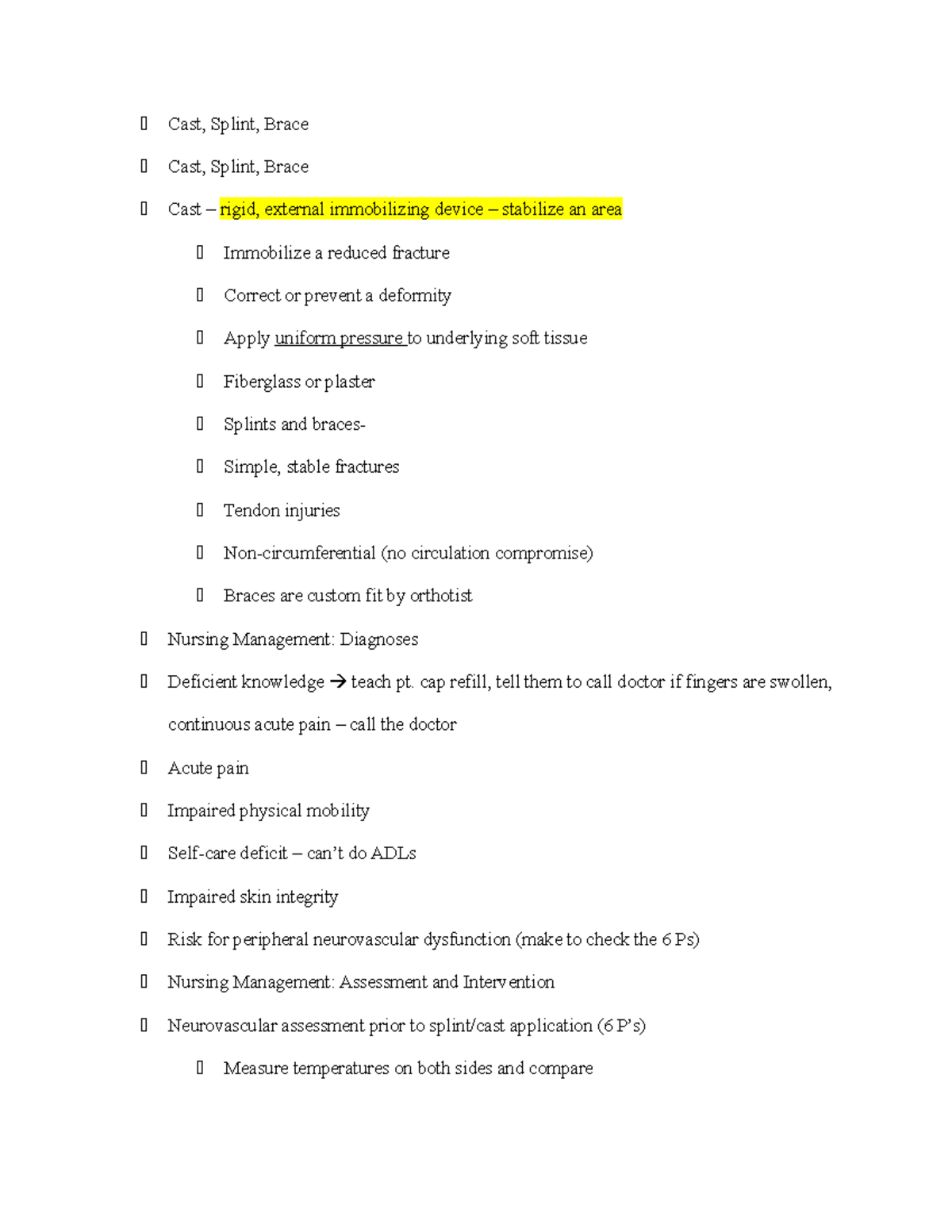 Chapter 40 Med Surg 2 notes - Cast, Splint, Brace Cast, Splint, Brace ...