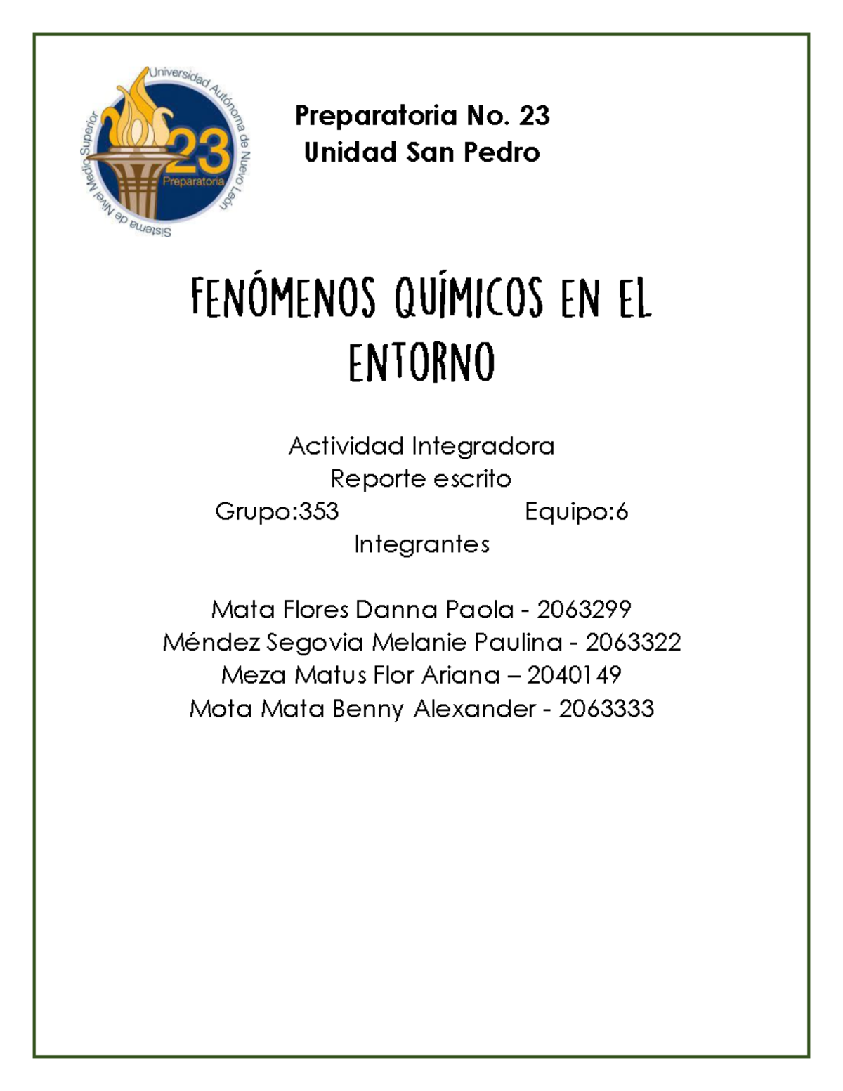 Equipo 6 FQE EV1 - tarea - Fenómenos Químicos En El Entorno - UANL ... Equipo 6 FQE EV1 - tarea - Fenómenos Químicos En El Entorno - UANL ...