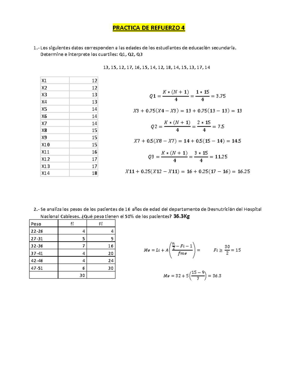 Practica DE Refuerzo 4 ok - estadistica general - Warning: TT: undefined function: 32 - Studocu