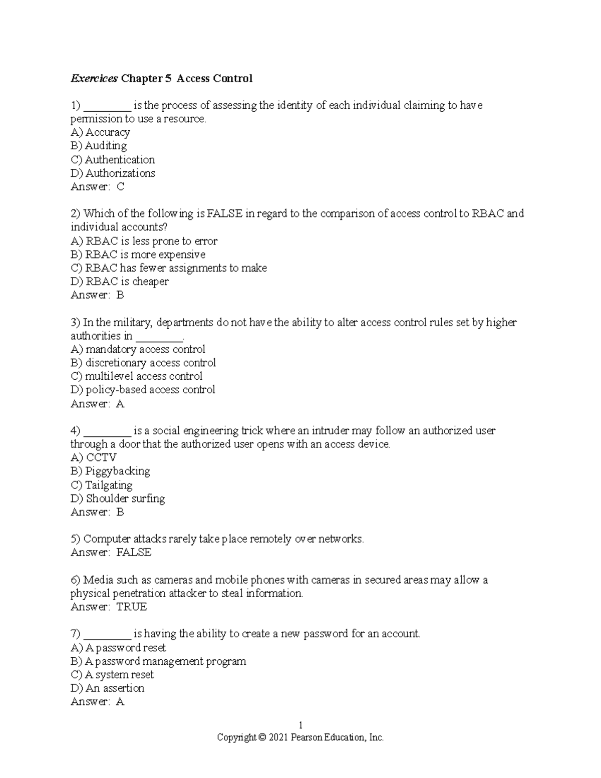 Quizz Infra - Exo - Exercices Chapter 5 Access Control ________ is the ...