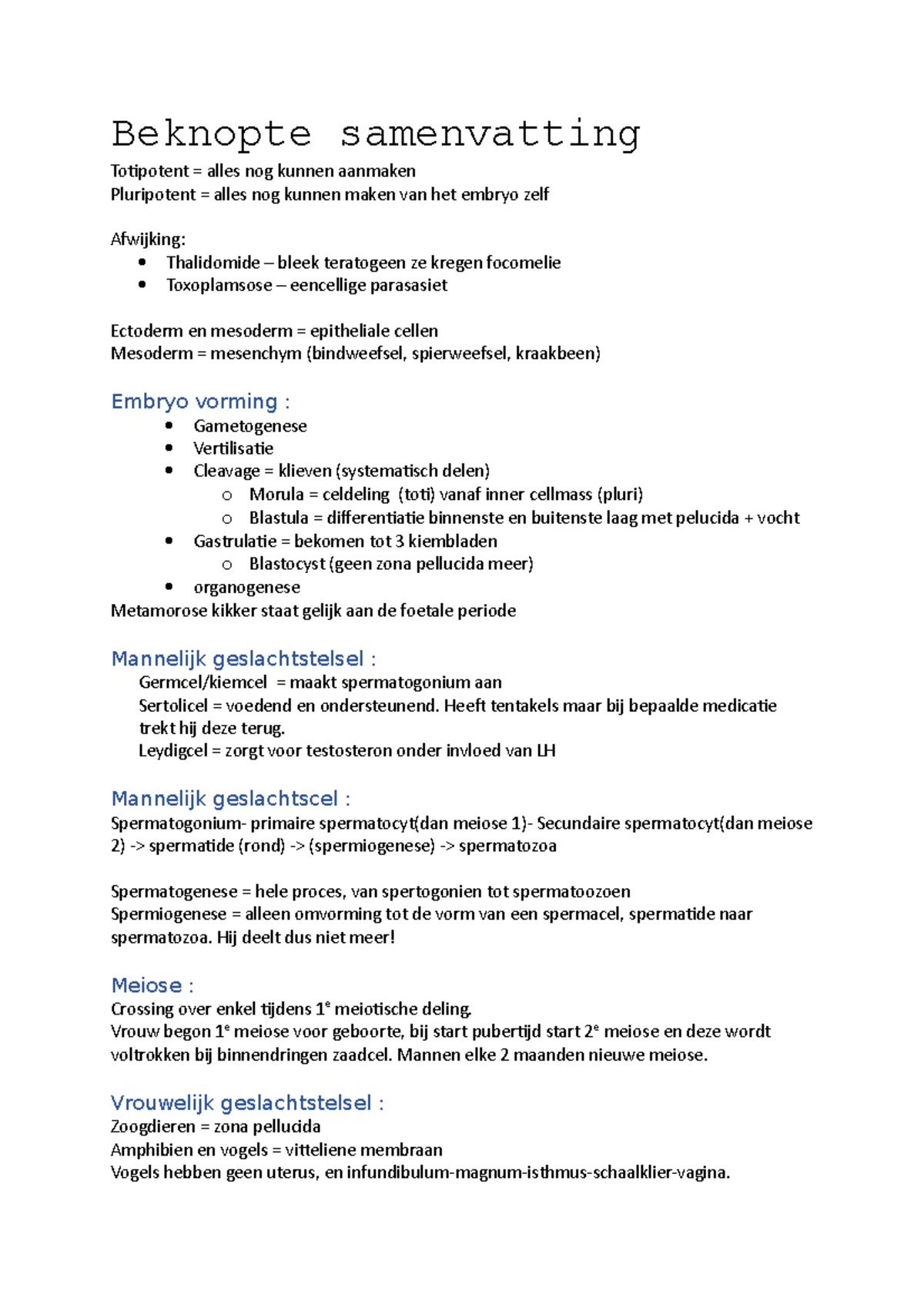 Beknopte samenvatting - Beknopte samenvatting Toipotent = alles nog kunnen aanmaken Pluripotent ...