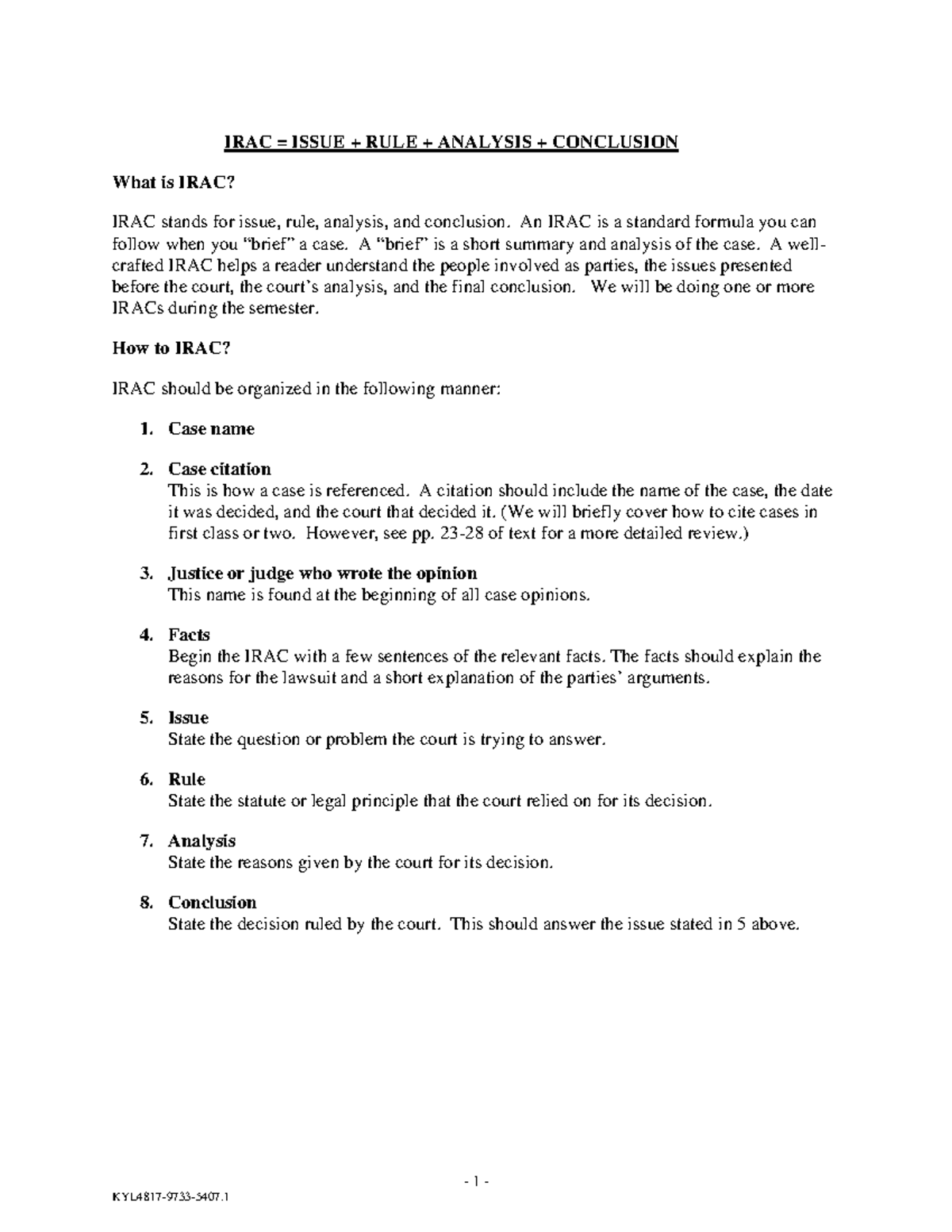 IRAC Explanation - KYL4817-9733-5407 - 1 - IRAC = ISSUE + RULE ...
