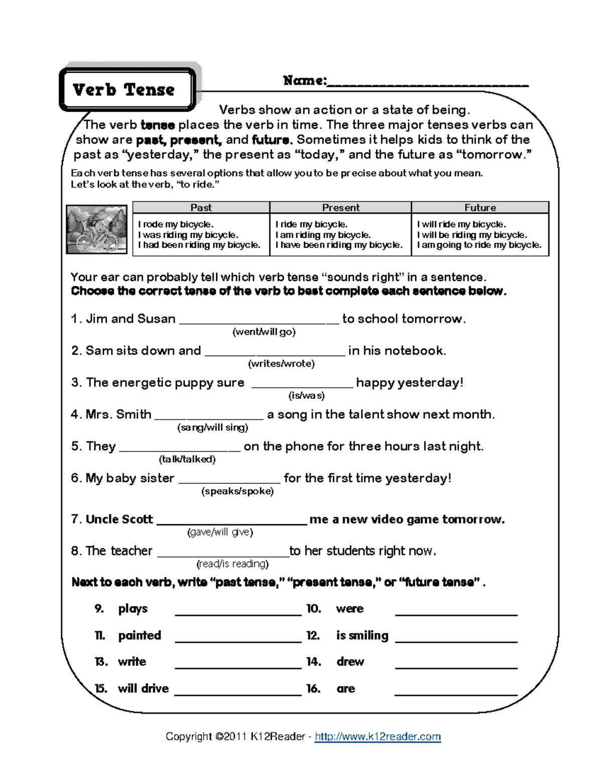 Verb Tense - Copyright ©2011 K12Reader - k12reader Name ...