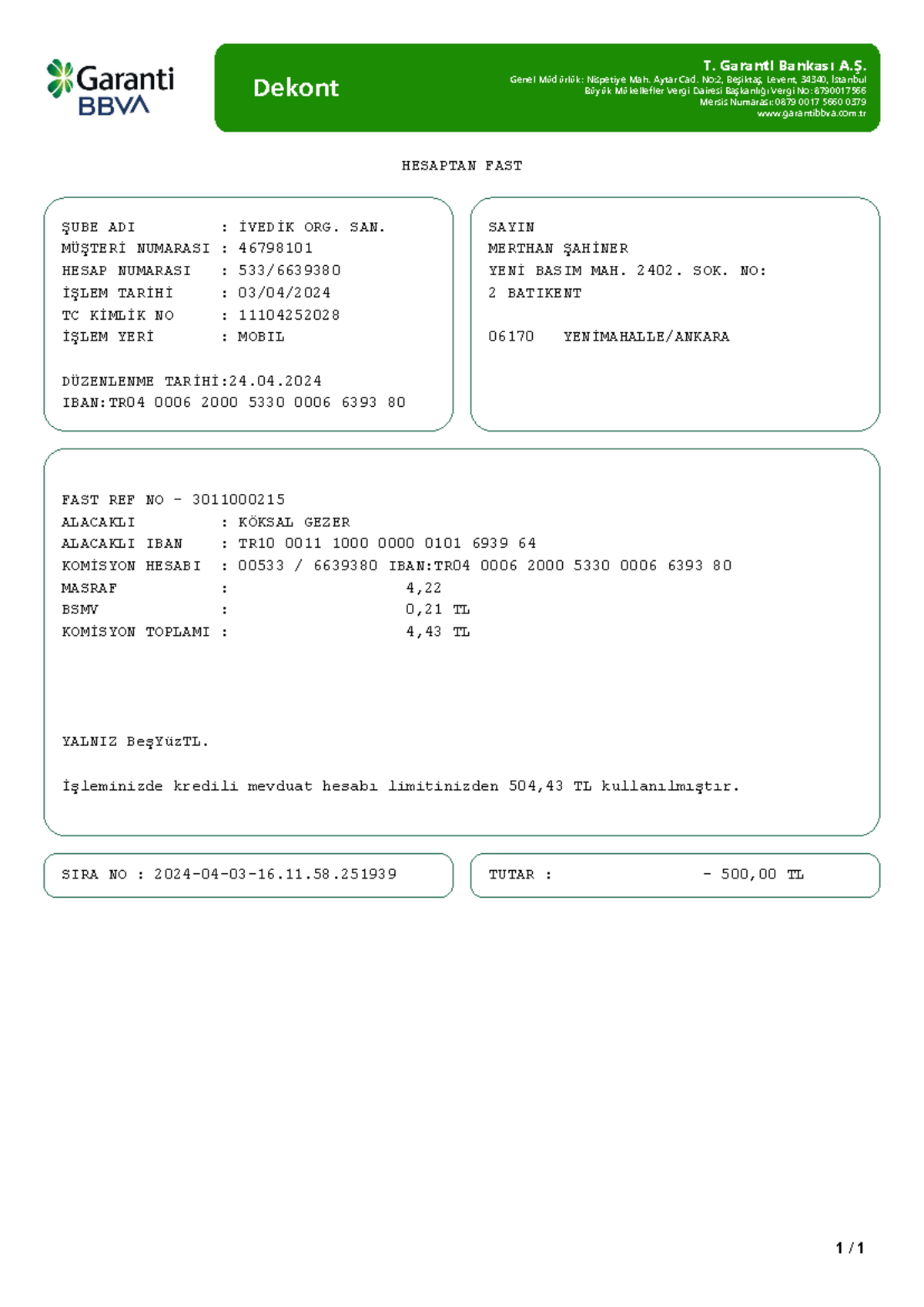 Dekont - Matematik - 1 / 1 T. Garanti Bankası A.Ş. Genel Müdürlük: Nispetiye Mah. Aytar Cad. No ...
