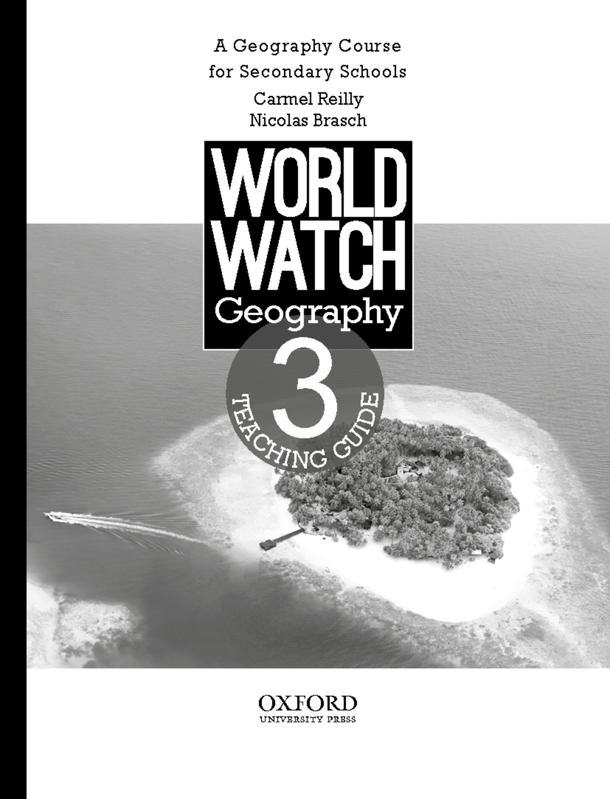 World watch geography-tg3 - A Geography Course for Secondary Schools 3 ...