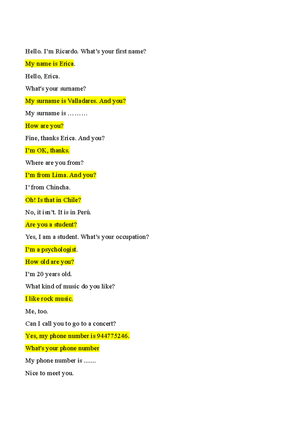 English 4 project - Practice - Hello. I’m Ricardo. What’s your first ...
