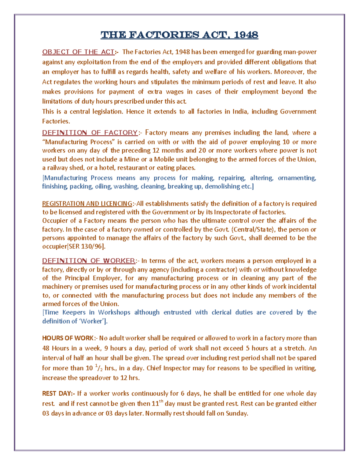 RO THE Factories ACT, 1948 - THE FACTORIES ACT, 1948 OBJECT OF THE ACT:- The Factories Act, 1948 ...