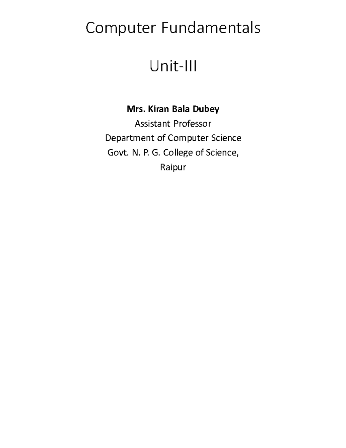 Cf Unit 3 - Notes - Computer Fundamentals Unit-III Mrs. Kiran Bala ...