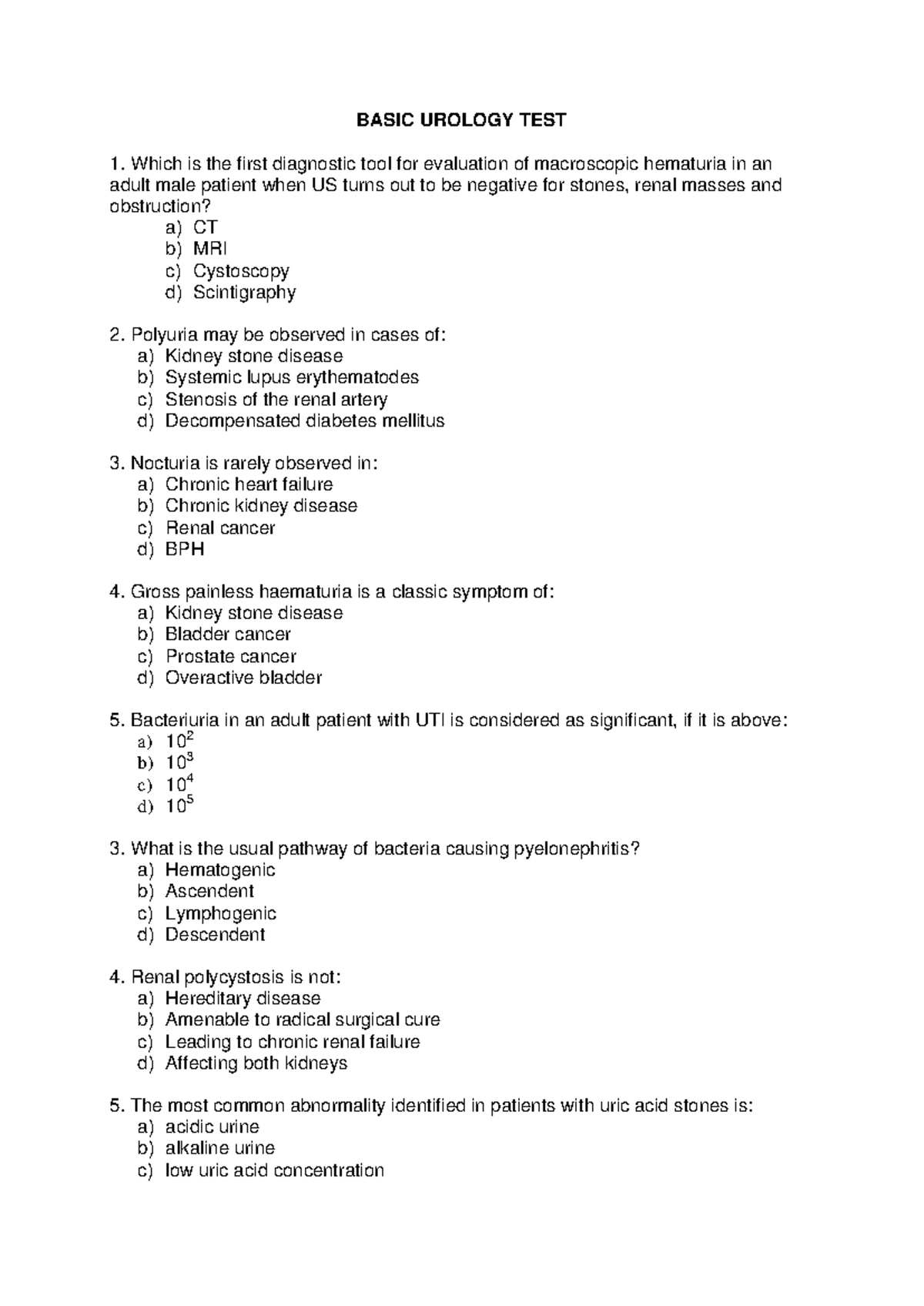 Basic Urology test - test - BASIC UROLOGY TEST Which is the first ...