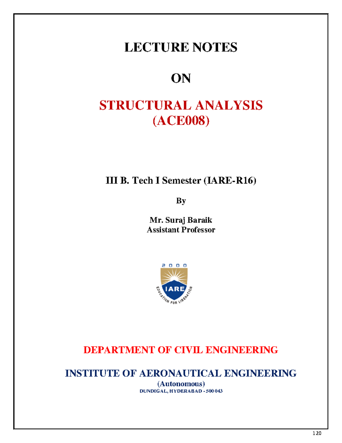 Structural Notes - LECTURE NOTES ON STRUCTURAL ANALYSIS (ACE008) III B ...