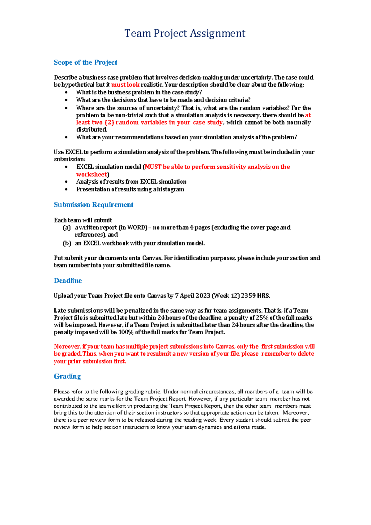 Team Project Assignment - Team Project Assignment Scope of the Project Describe a business case ...