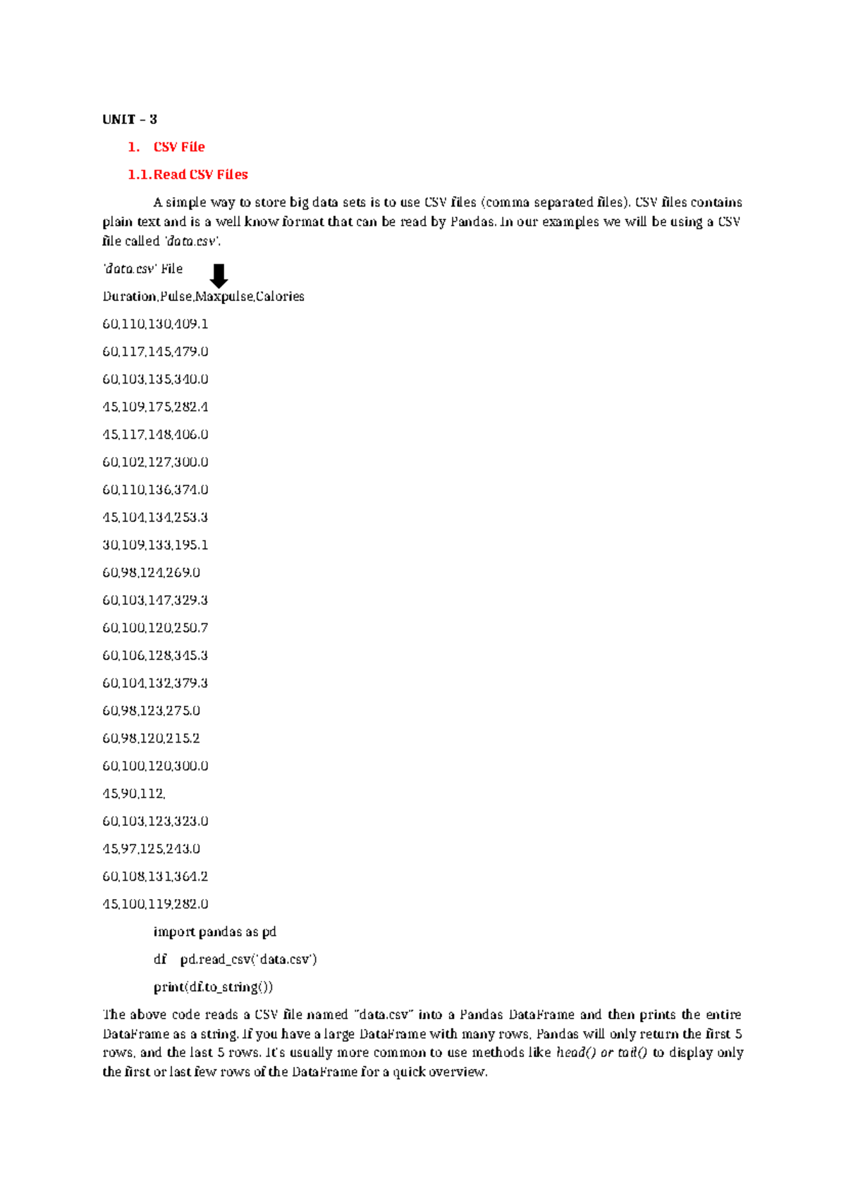 UNIT-3 Complete - UNIT – 3 CSV File Read CSV Files A simple way to ...